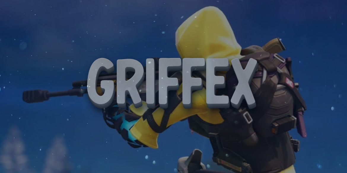 griffex - Fortnite