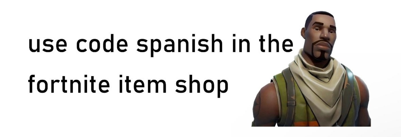spanish - Fortnite