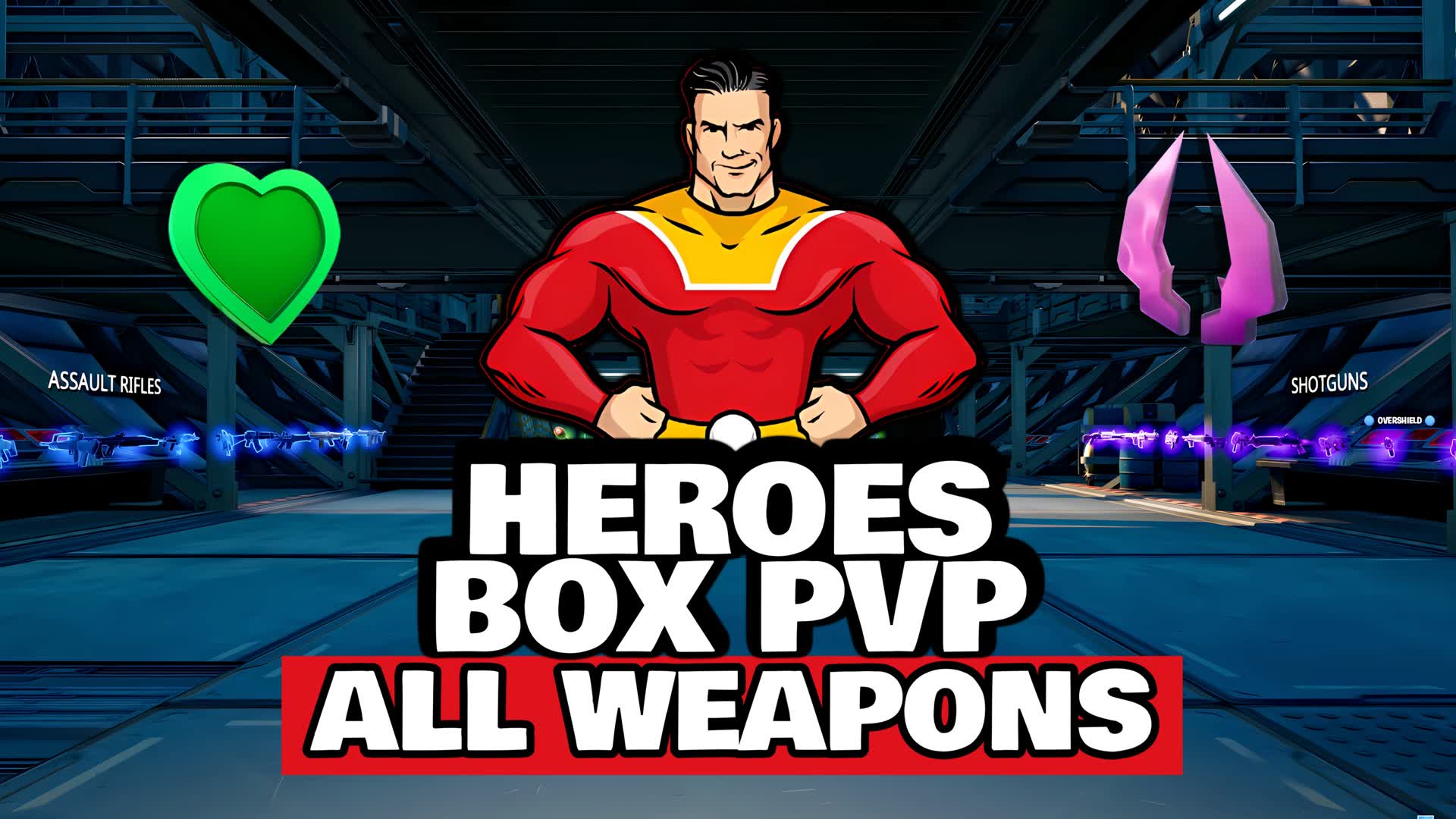 🦸 ALL WEAPONS - HEROES BOX PVP 📦 5169-8415-0923 by fnworld - Fortnite Creative Map Code ...