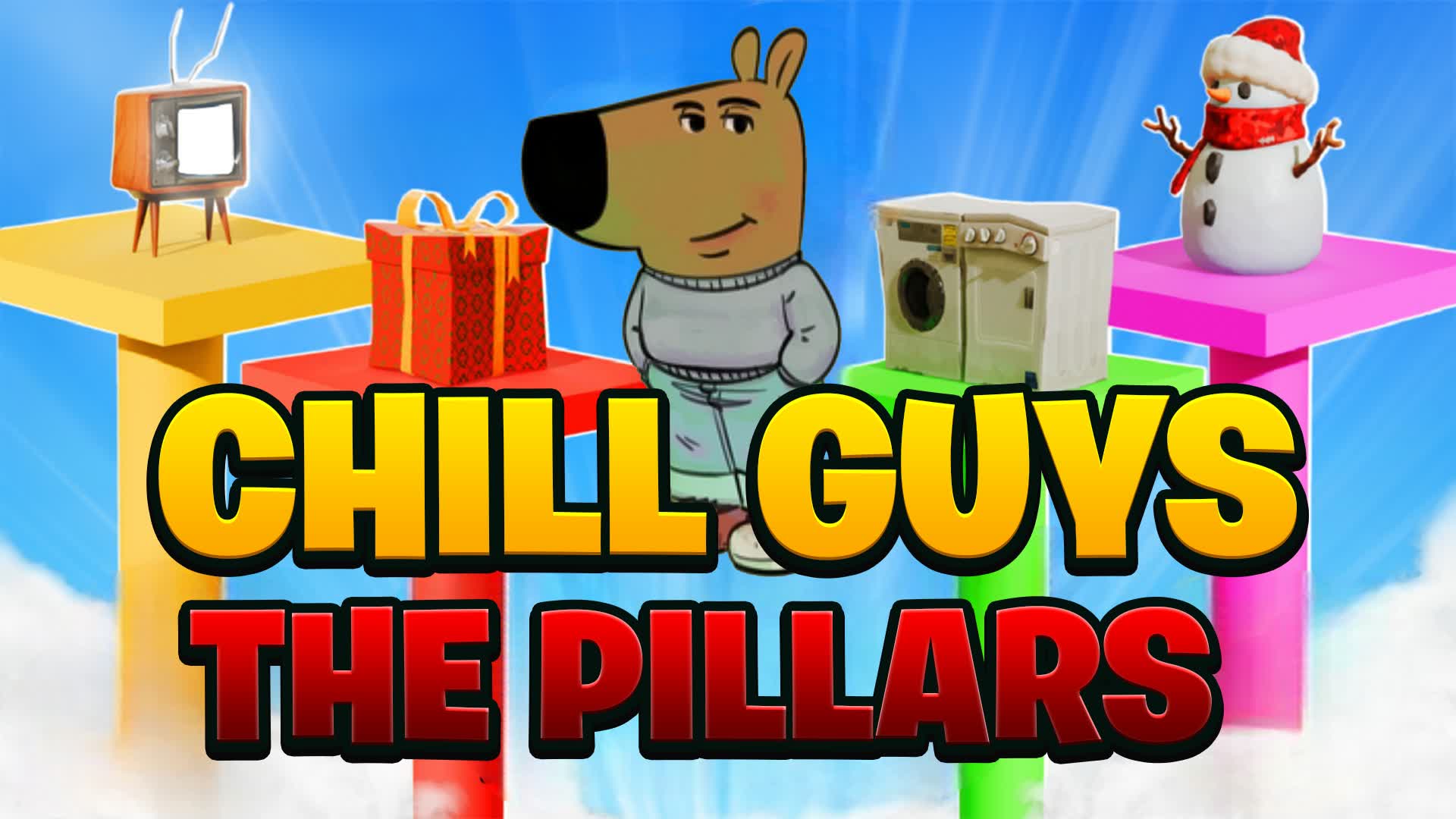 CHILL GUY PILLARS 6909-9516-0702 by mazuaz - Fortnite Creative Map Code ...