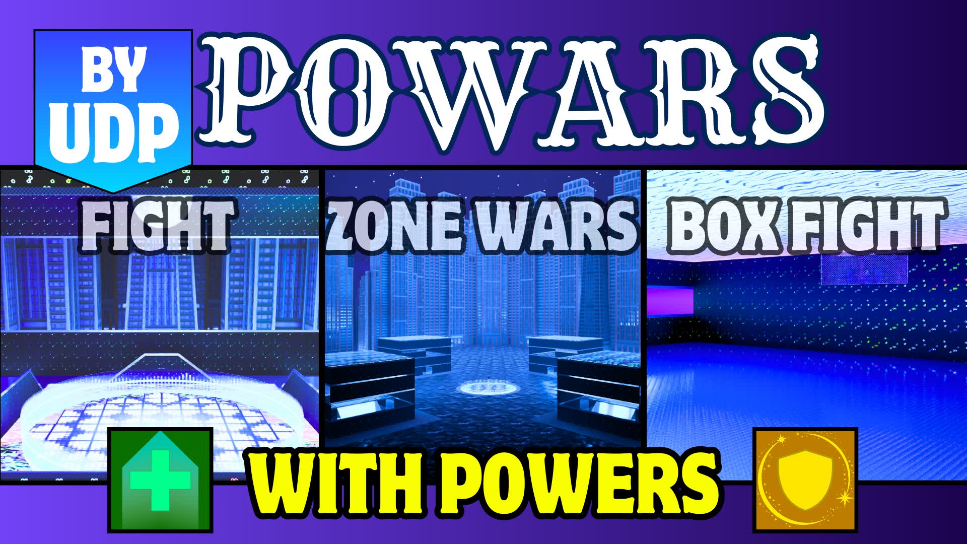POWARS - 4V4 With Powers (Multimodes) 1446-3543-0150 by udp - Fortnite ...