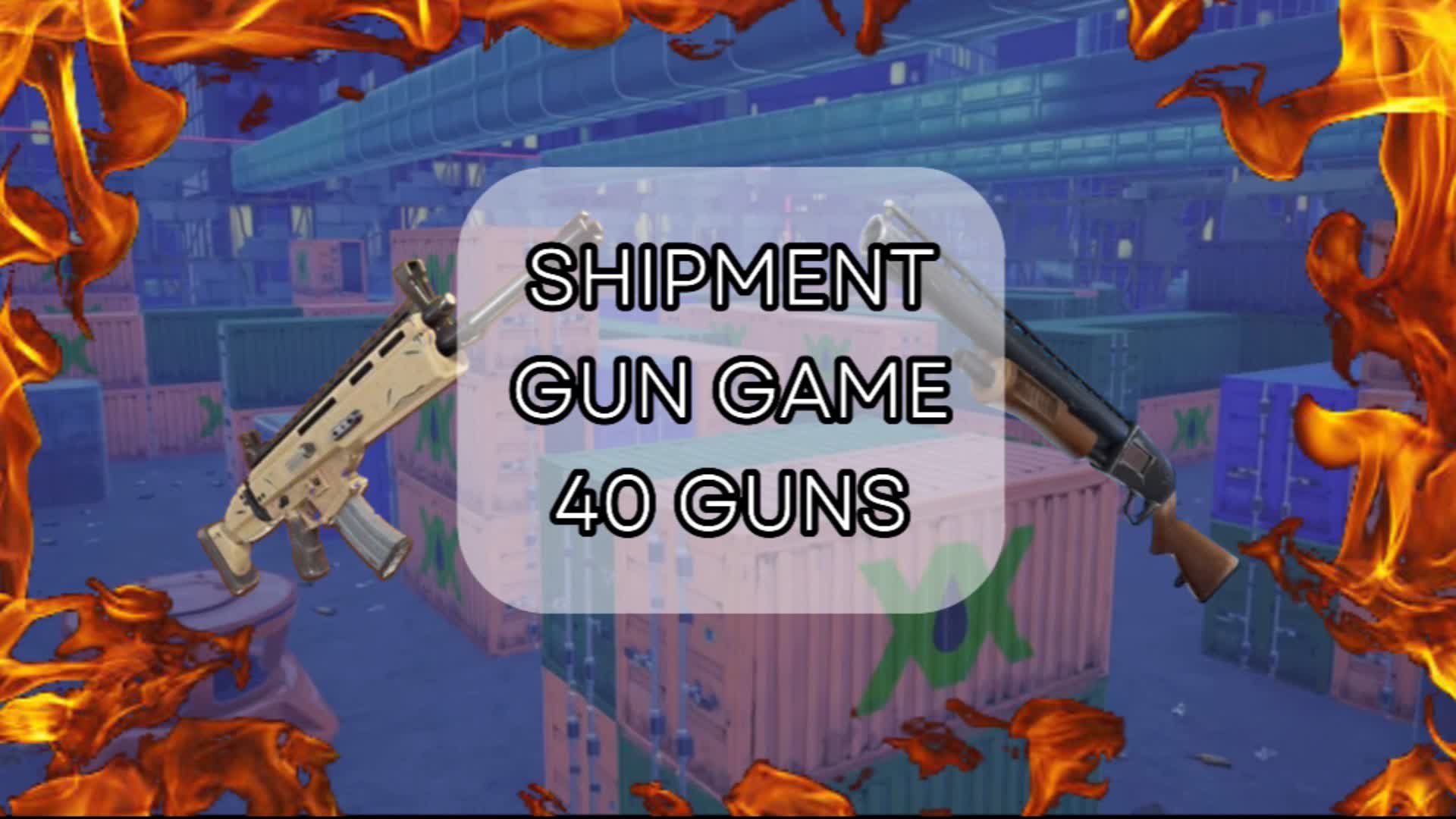 SHIPMENT (COD) - GUN GAME (40 GUNS) 7585-4893-5411 by yksa - Fortnite Creative Map Code ...