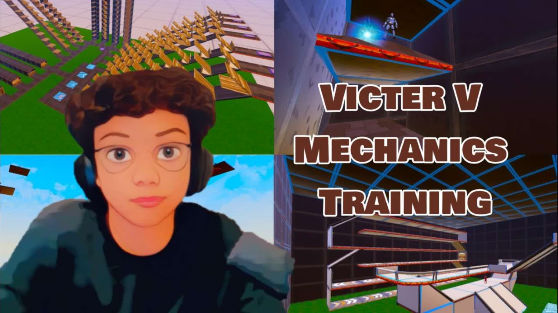 VicterV Mechanics training 9760-4763-9253 by nuntius - Fortnite ...