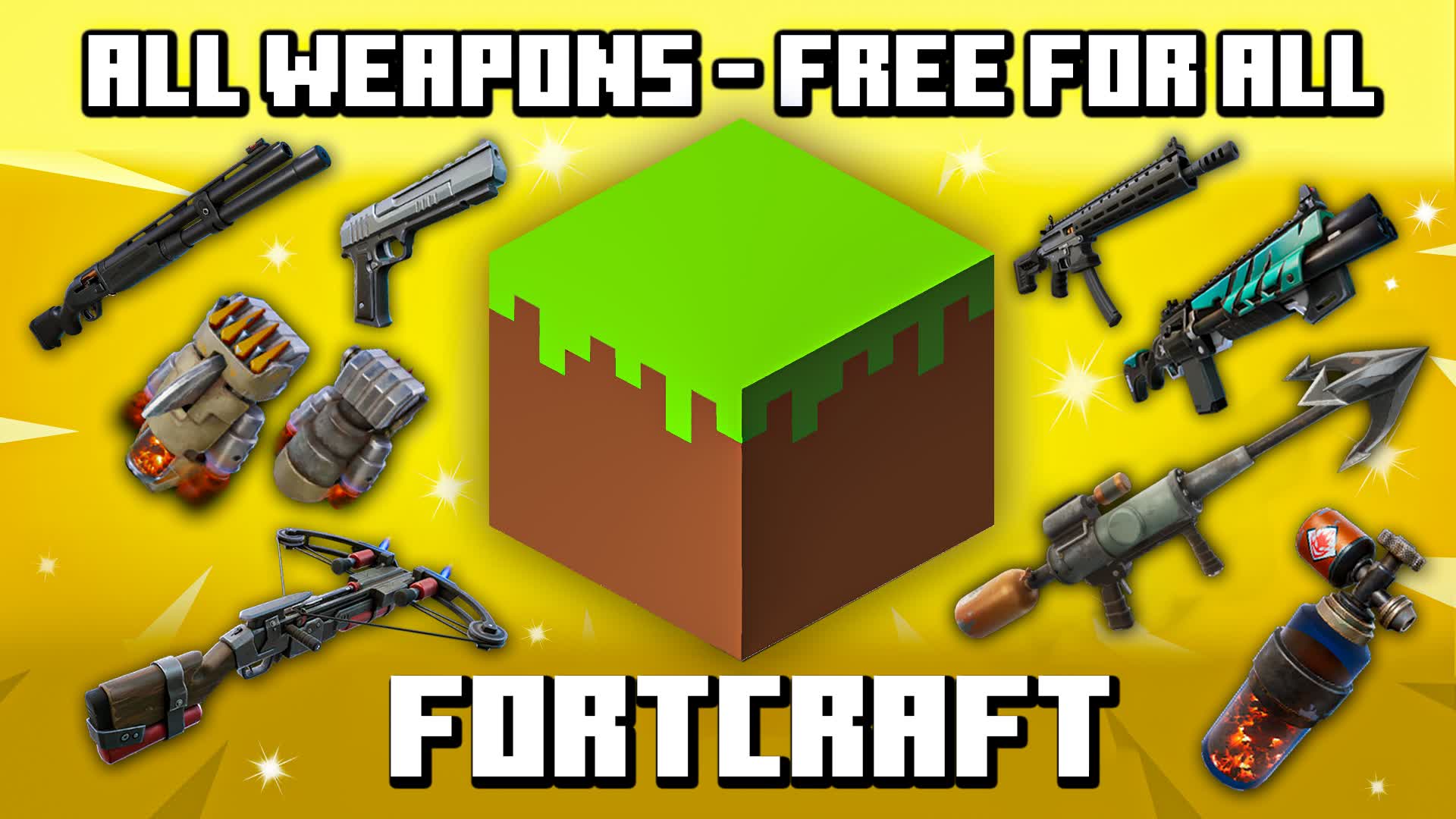 ALL WEAPONS - FREE FOR ALL - FORTCRAFT 4479-3220-4944 by westham ...