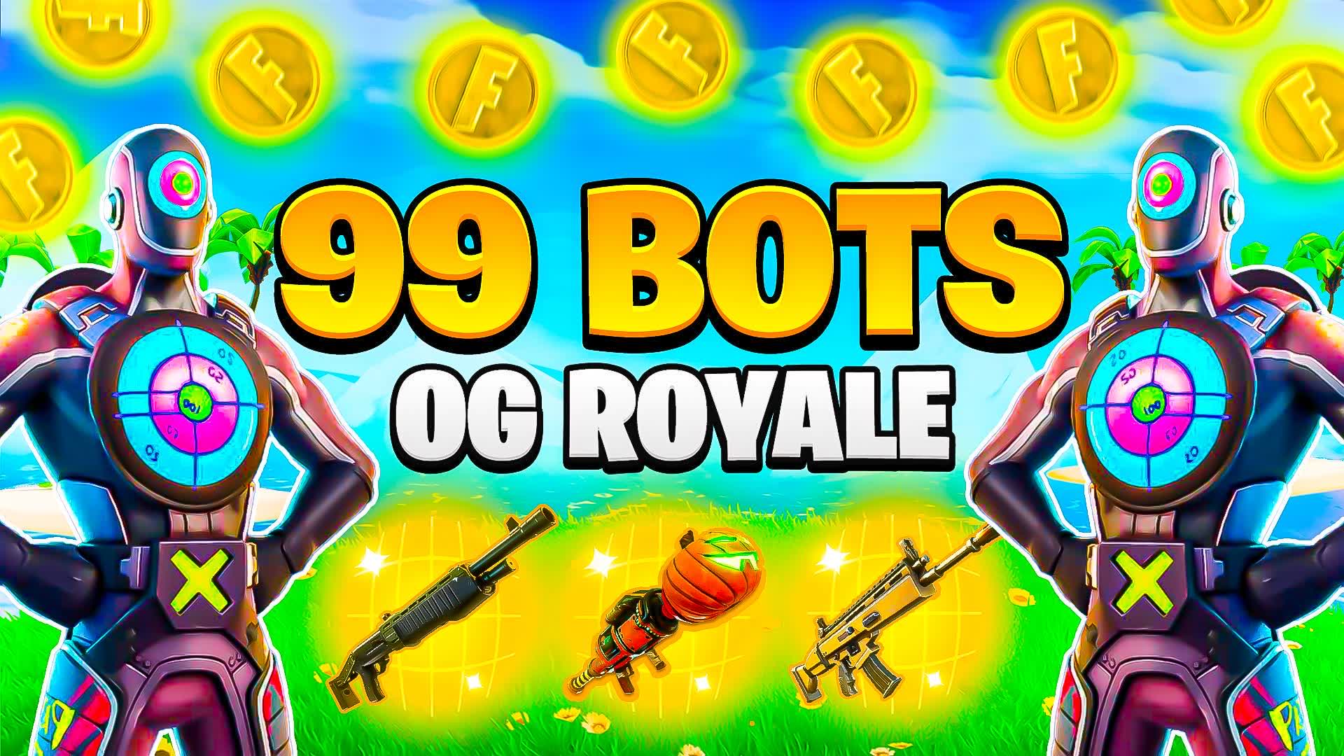 BOTS FARM ROYALE 3 🏆 1719-0194-2959 by ifrs - Fortnite Creative Map Code - Fortnite.GG