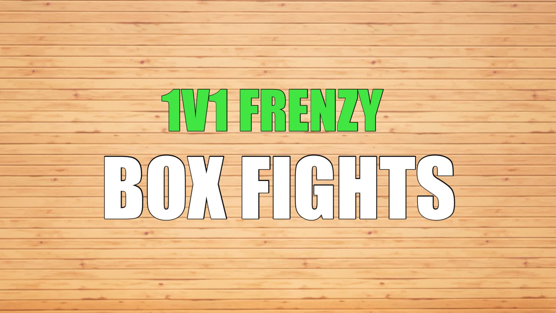1V1 FRENZY - BOX FIGHTS 0842-9783-9645 by nekosan - Fortnite
