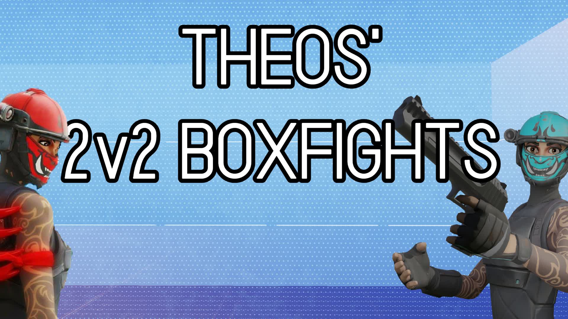 THEOS' 2v2 BOXFIGHTS 2776-4125-4537 by theosyt - Fortnite Creative Map ...