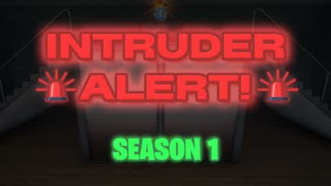 Intruder Alert! | Season 1 6829-5349-1999 by quicksz - Fortnite Creative Map Code - Fortnite.GG