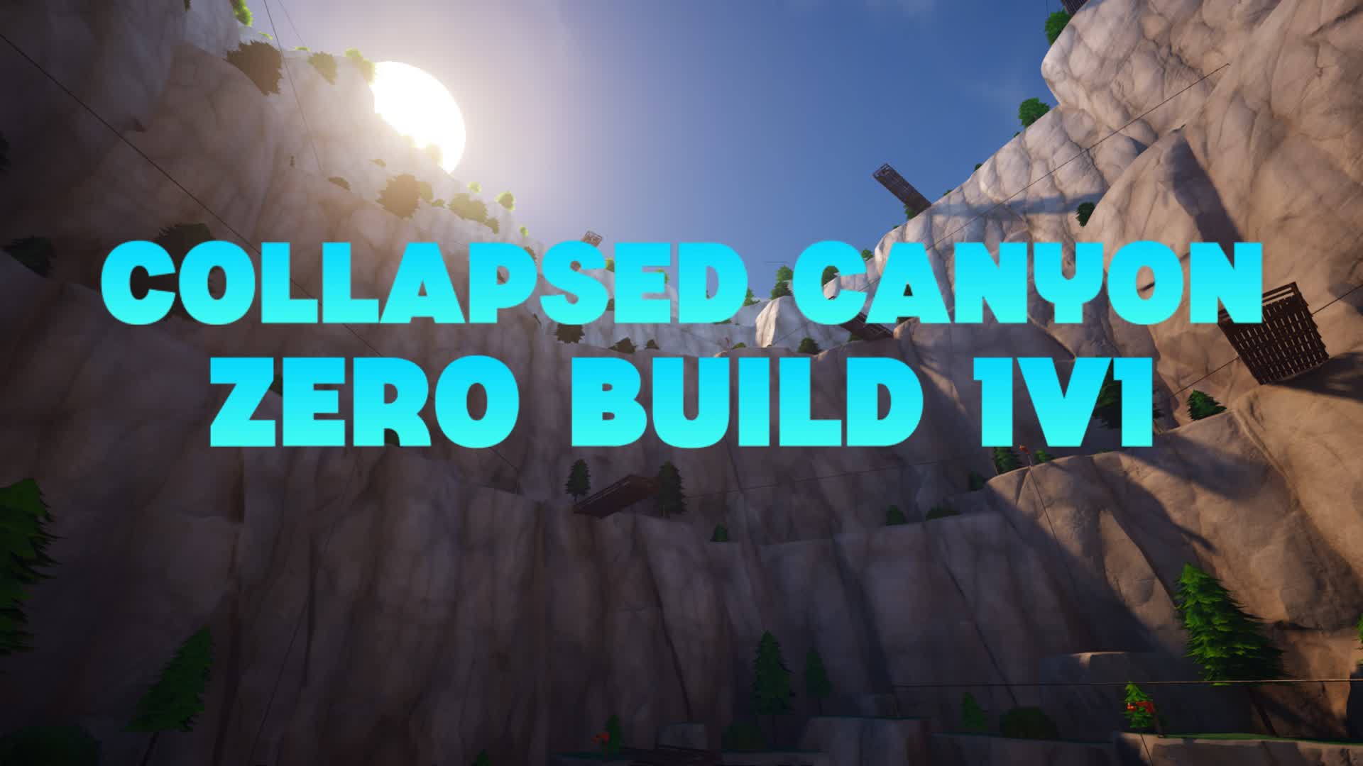 Collapsed Canyon Zero Build 1V1 9339-3755-1647 من ابتكار thyev - Fortnite