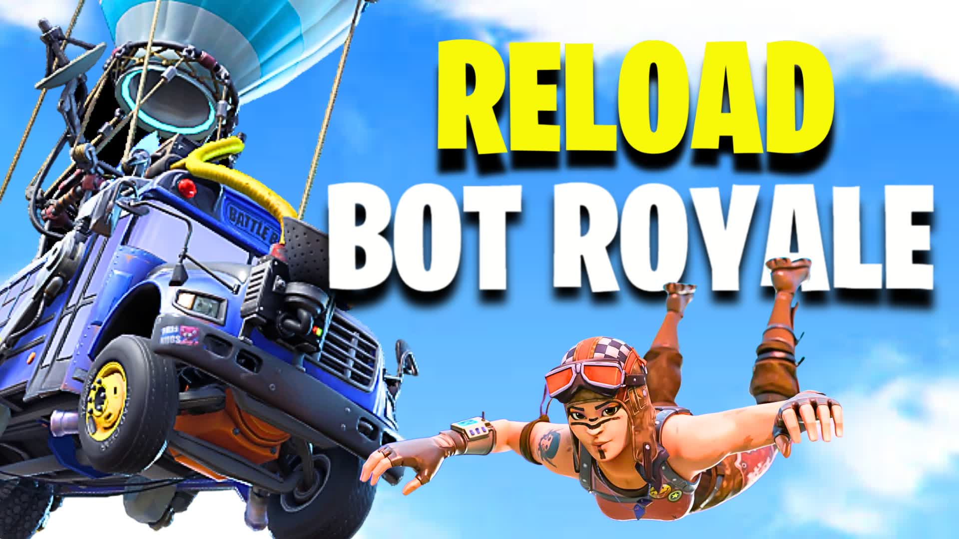 ⭐RELOAD BOT ROYAL⭐ 3248-0330-5439 by mojo_games - Fortnite Creative Map ...