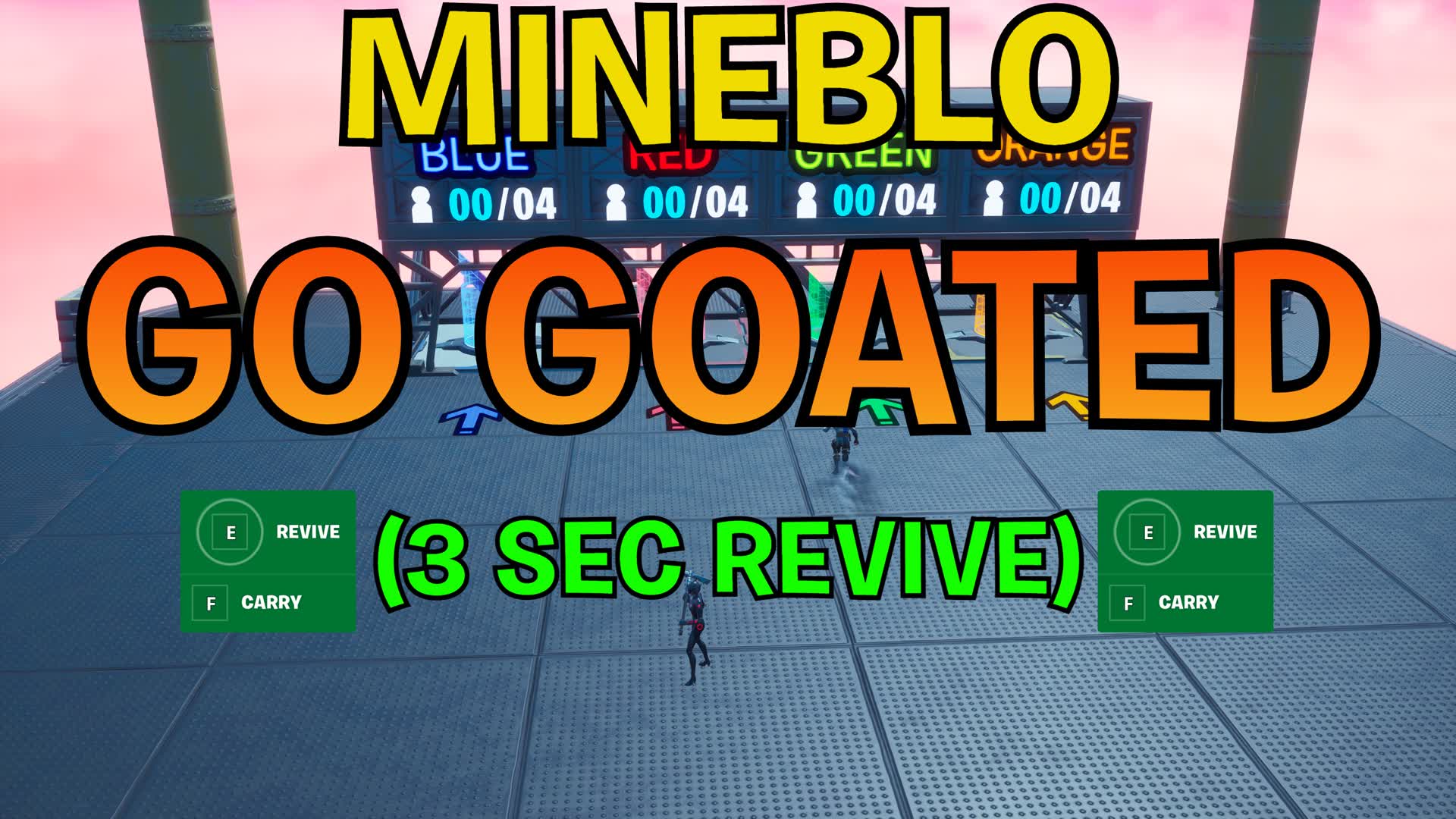 🌀GO GOATED [3 Sec Revive]🐐 1247-1411-8961 by MinebloFN - Fortnite.GG