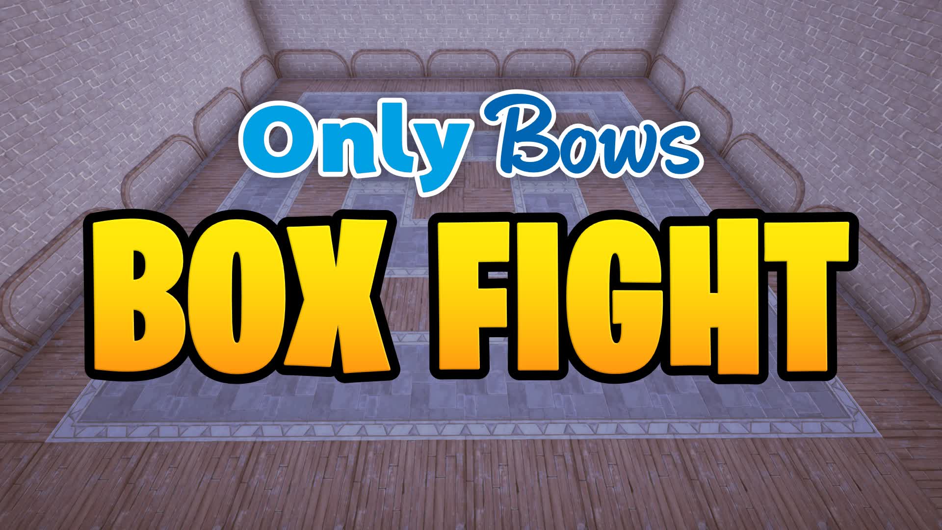 Only Bows - Box Fight 9025-8247-8407 by 1c12 - Fortnite Creative Map ...