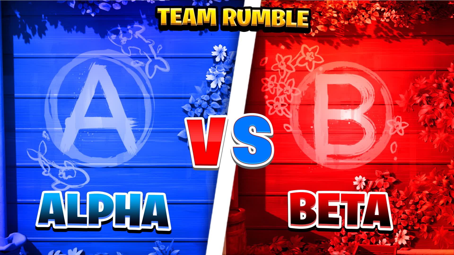 𝛂 ALPHA VS BETA β - TEAM RUMBLE 7333-1919-7921 by alphadevs_studio ...