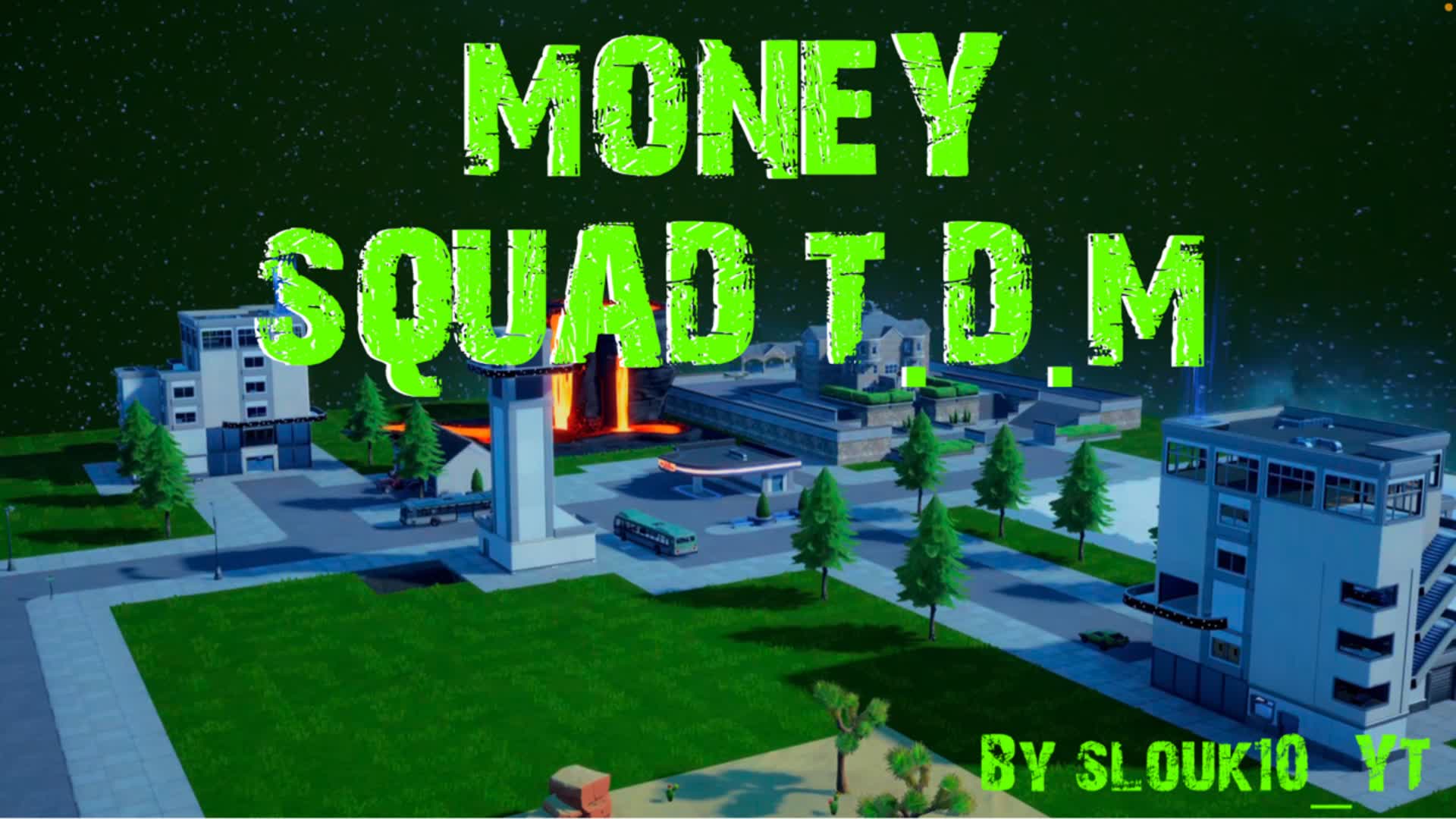 The Money Squad T.D.M 8907-1970-2273 by slouk10 - Fortnite Creative Map ...