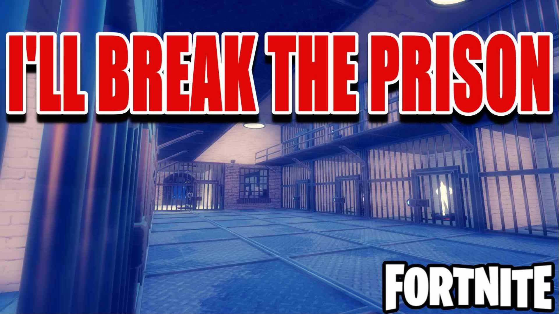 I'll brake the prison. 7142-2019-1070 by raidenptmod - Fortnite