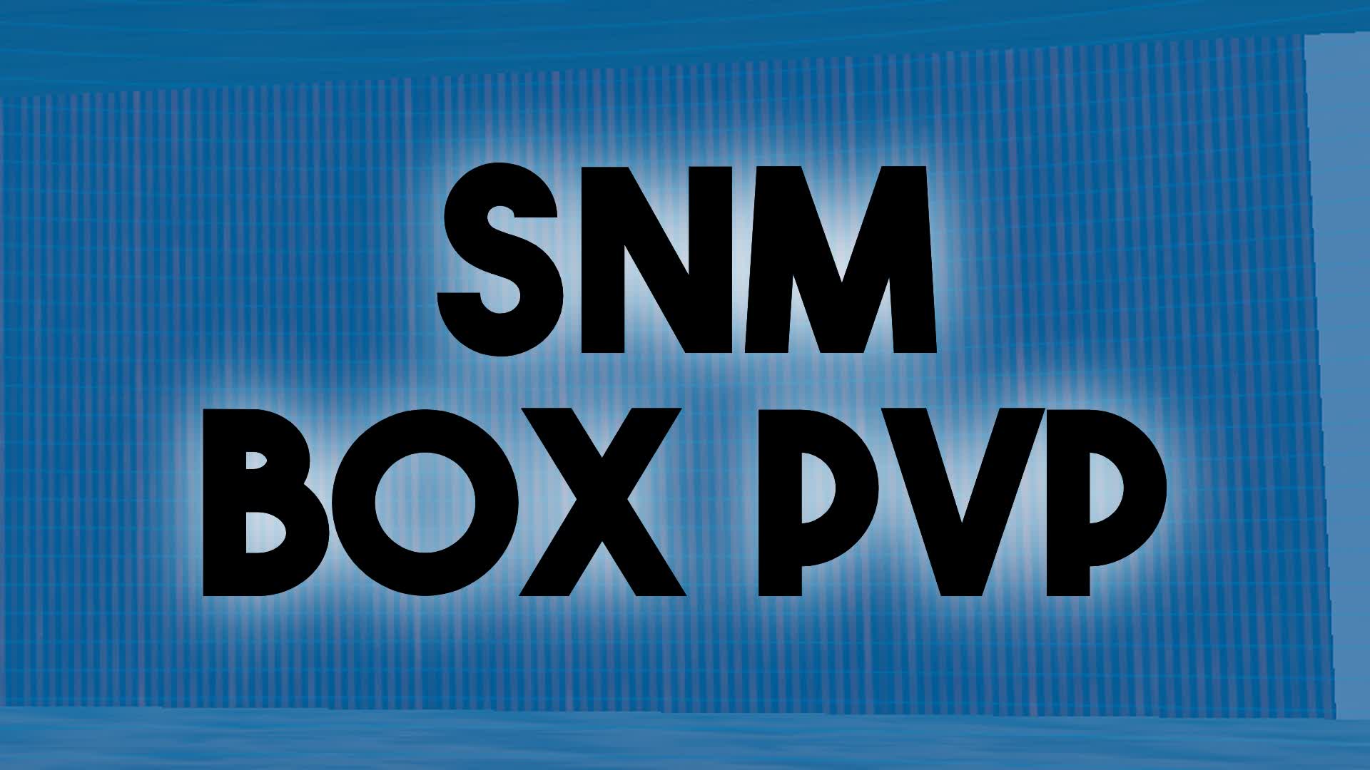 SNM BOX PVP 1103-4660-4112 by nebulafn - Fortnite Creative Map Code ...