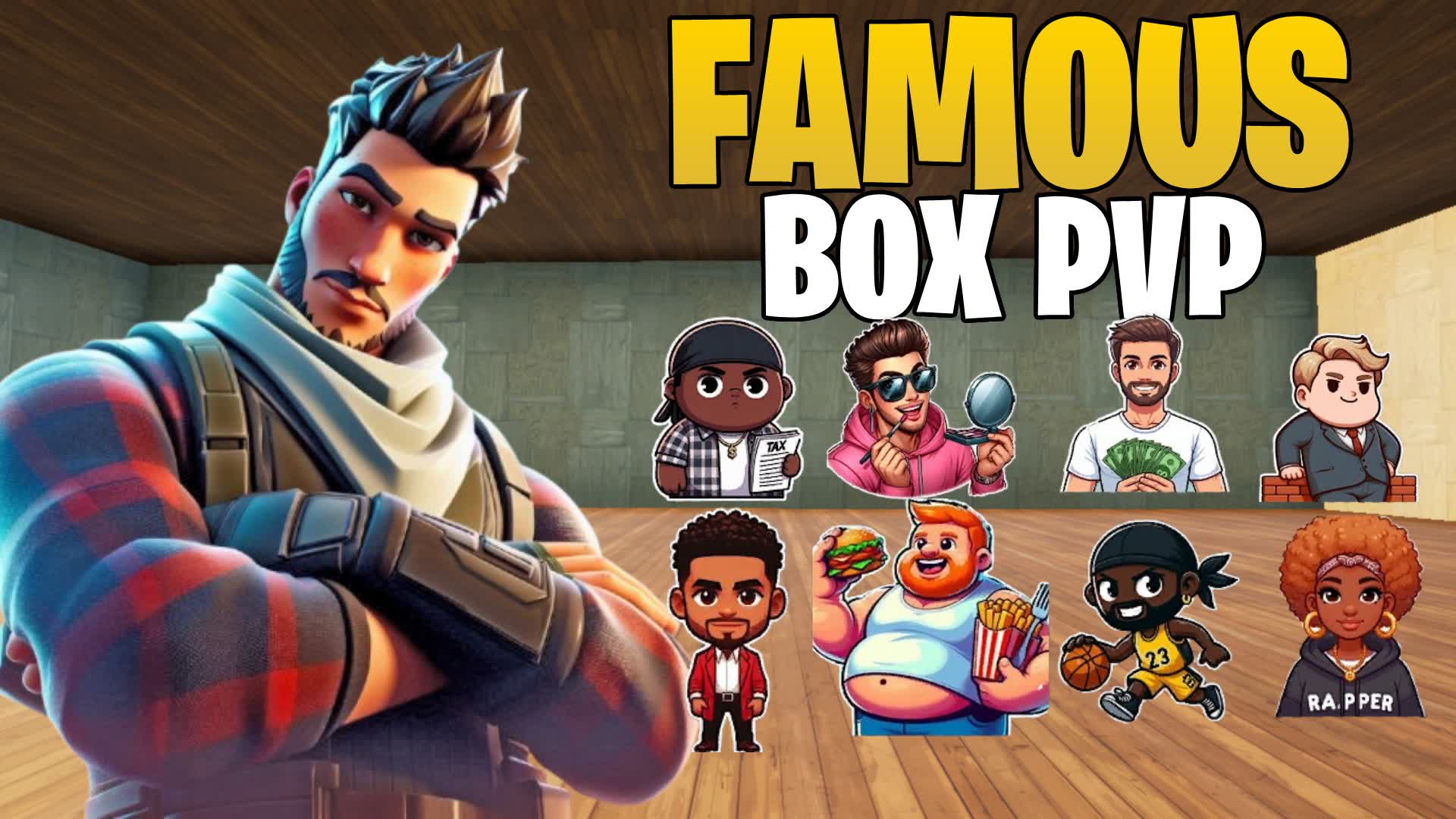FAMOUS BOX PVP (V.1) 1522-8768-7827 by thdr - Fortnite Creative Map Code - Fortnite.GG