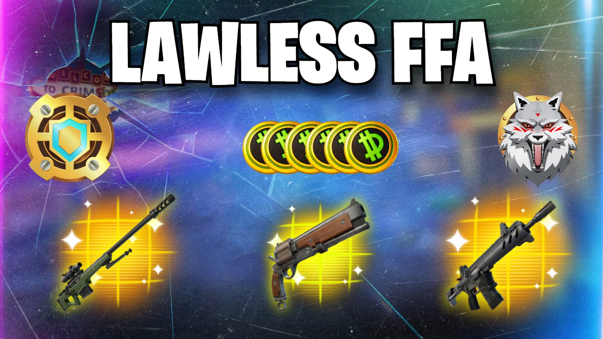 LAWLESS FFA ALL GUNS FREE FOR ALL 9387-0616-7849 by thestudio ...