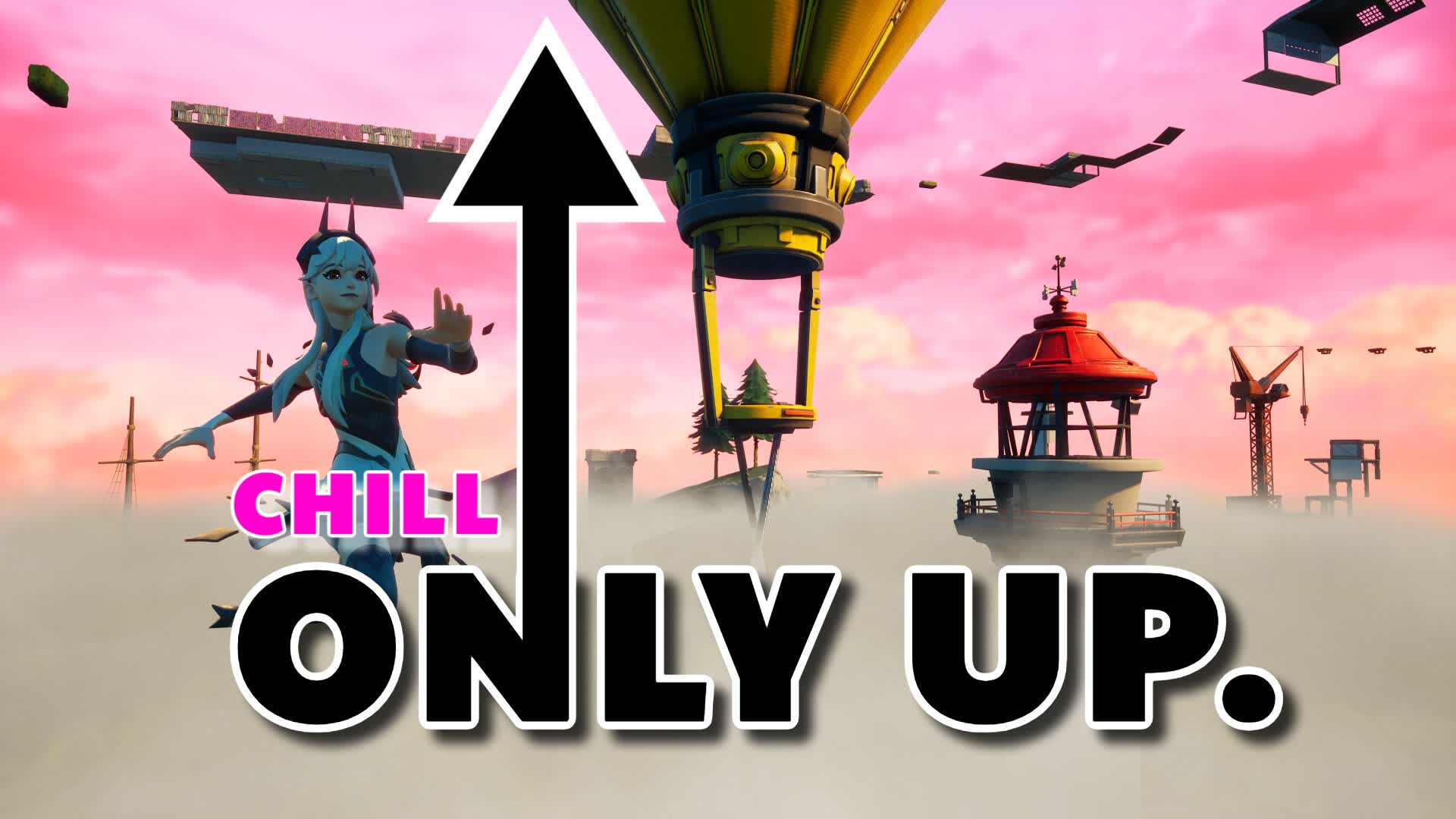 Chill Only Up 6884-8822-3754 by mrwaywolf - Fortnite Creative Map Code ...