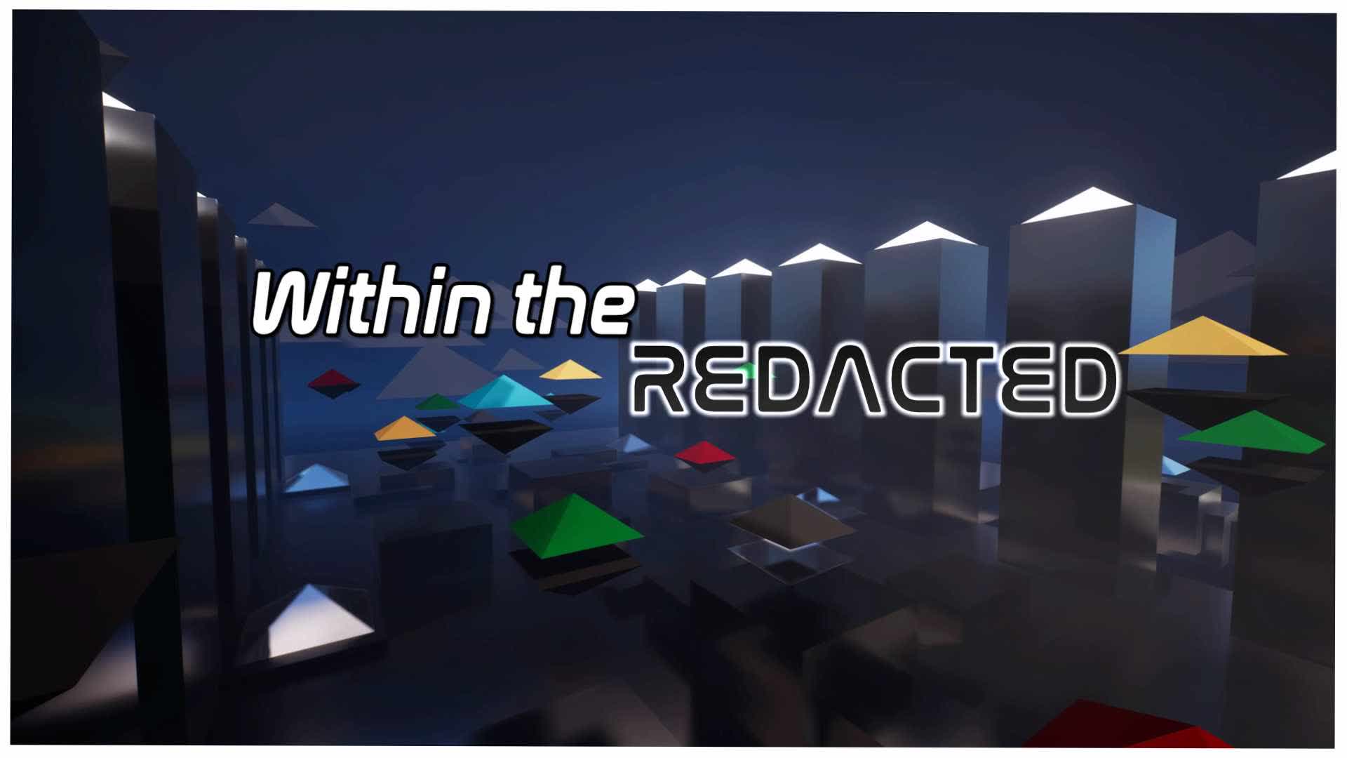 Within the REDACTED 5571-9288-1392 by genozerofn - Fortnite Creative ...