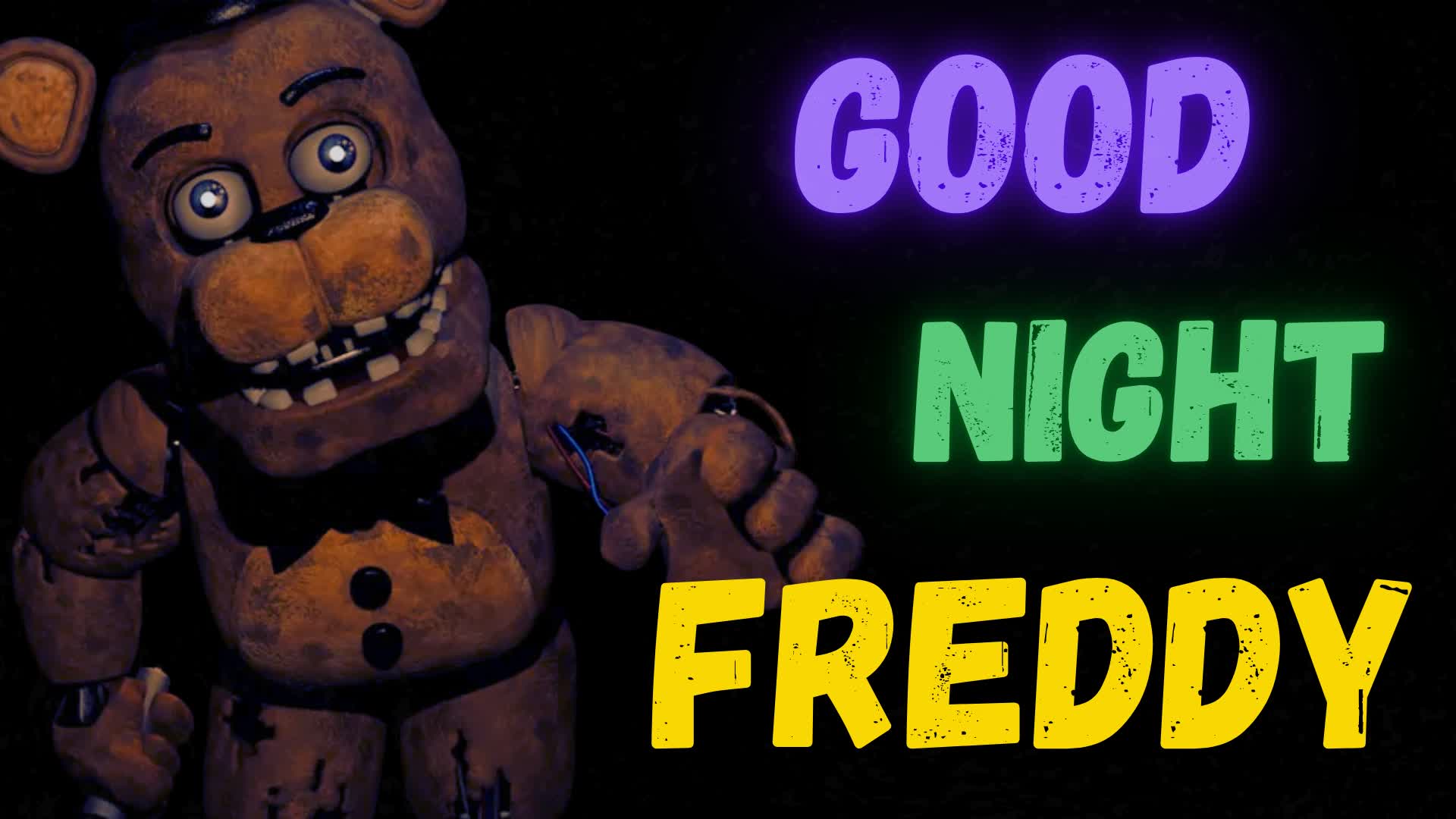 GOOD NIGHT FREDDY [HORROR] FIRST PERSON 8134-9468-6169 by am15 ...