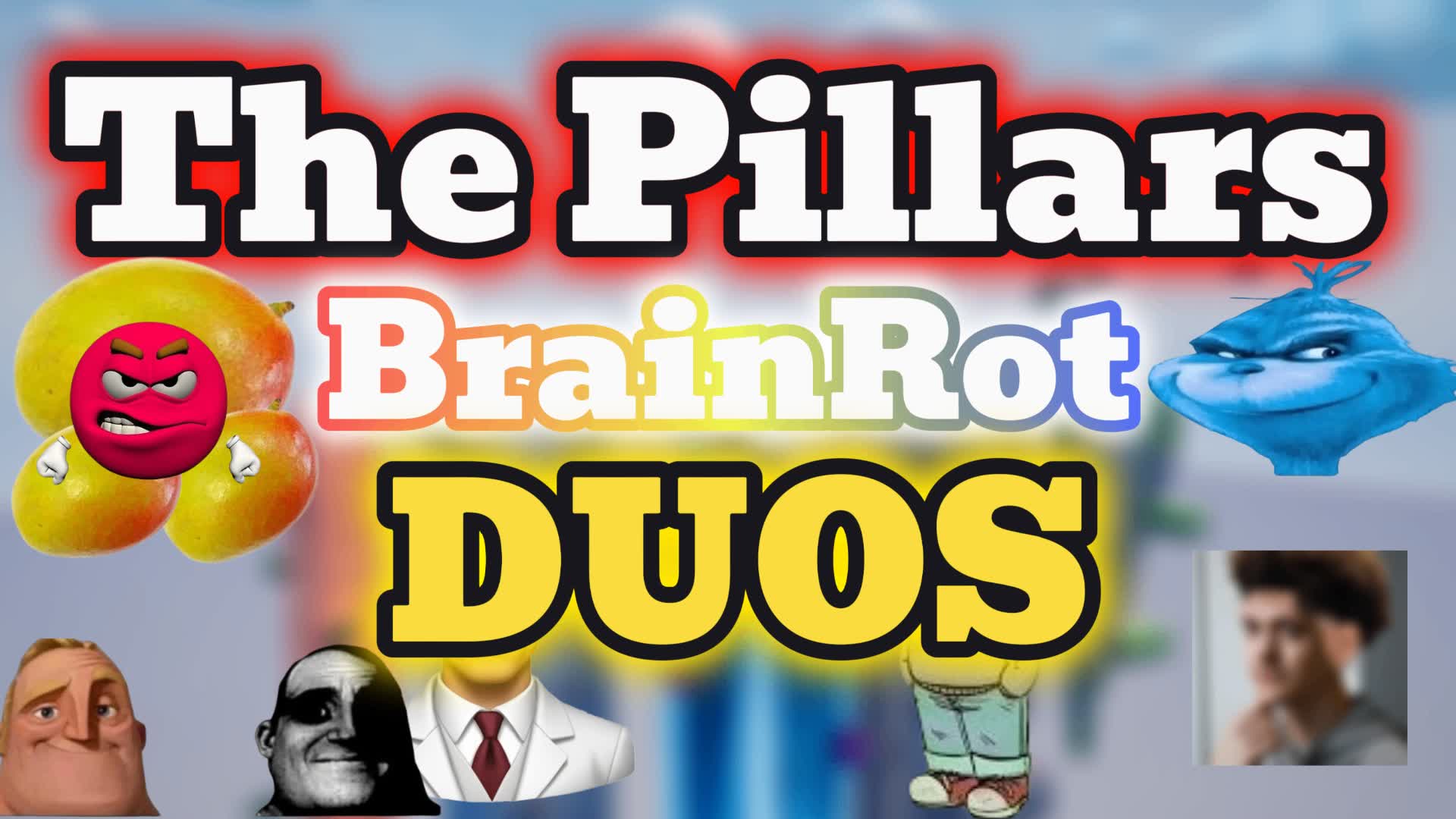 The Pillars Brainrot Duos 7124-5678-2065 by bigsimo - Fortnite Creative ...