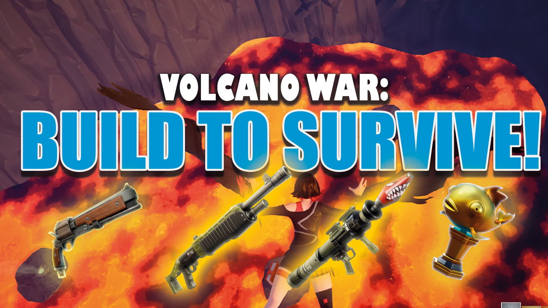 🌋VOLCANO WAR: BUILD TO SURVIVE 5085-8696-2234 by ofchusky - Fortnite ...