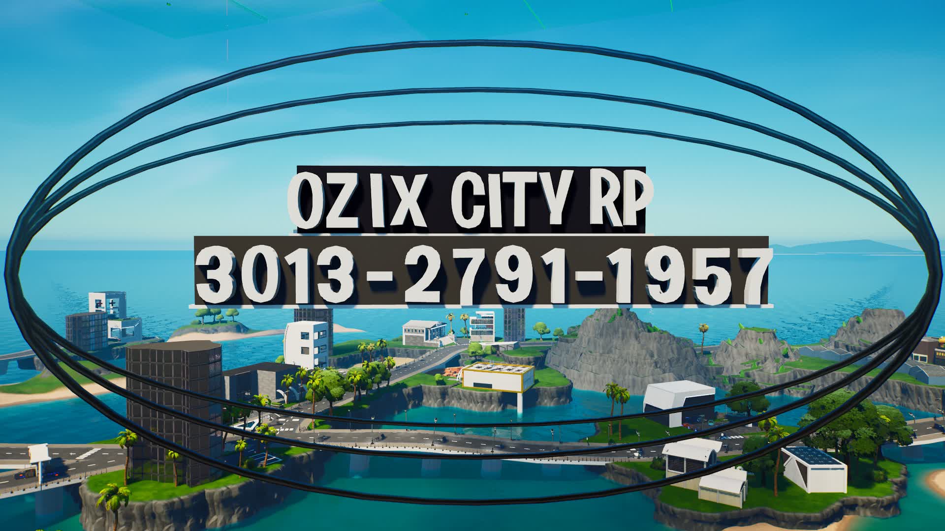 Ozix city RP [Louloufrater] 3013-2791-1957 by louloufrater - Fortnite ...