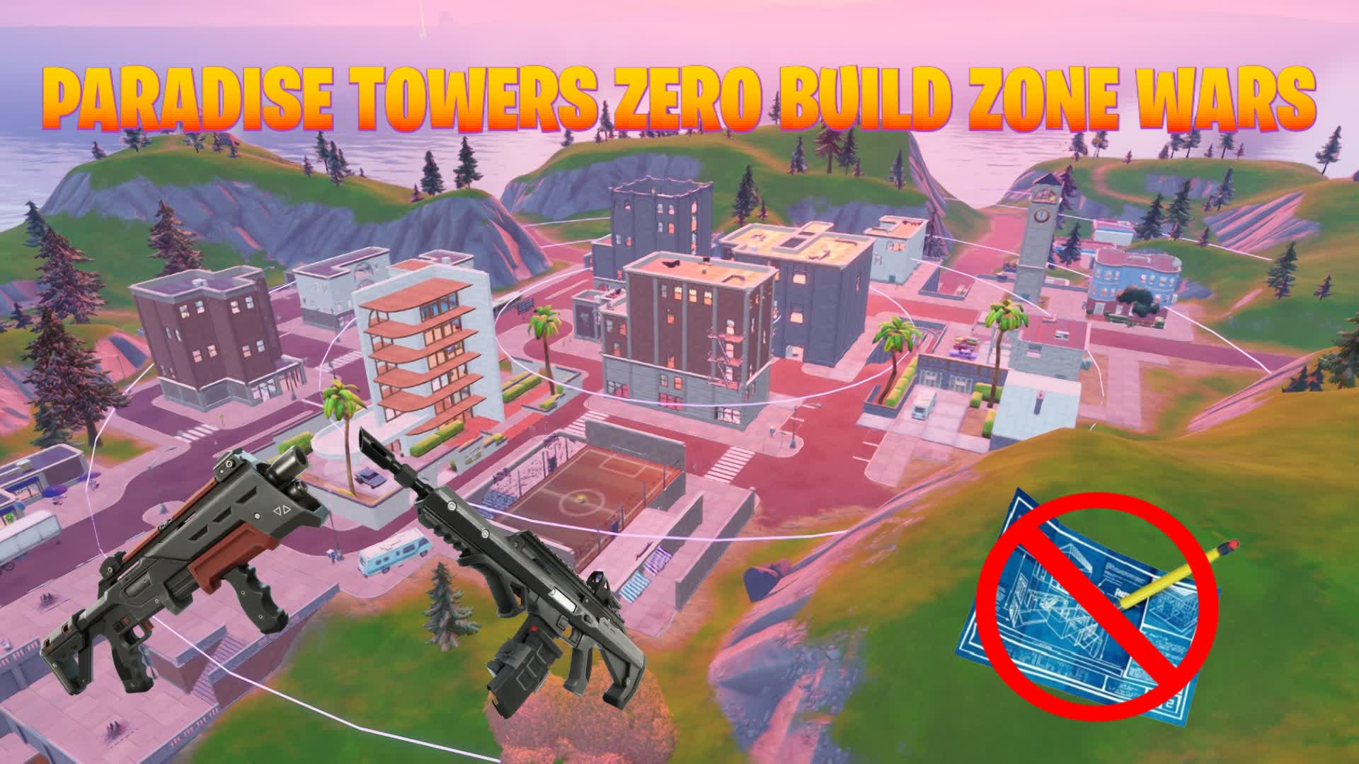 PARADISE TOWERS ZERO BUILD ZONE WARS 1362-6769-8409 by bfro - Fortnite