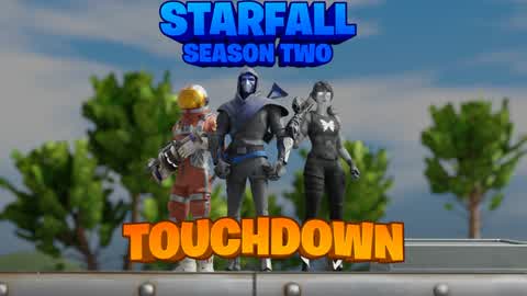 💫 Starfall Season 2 | TOUCHDOWN |🌙 6781-8502-4633 by litten - Fortnite