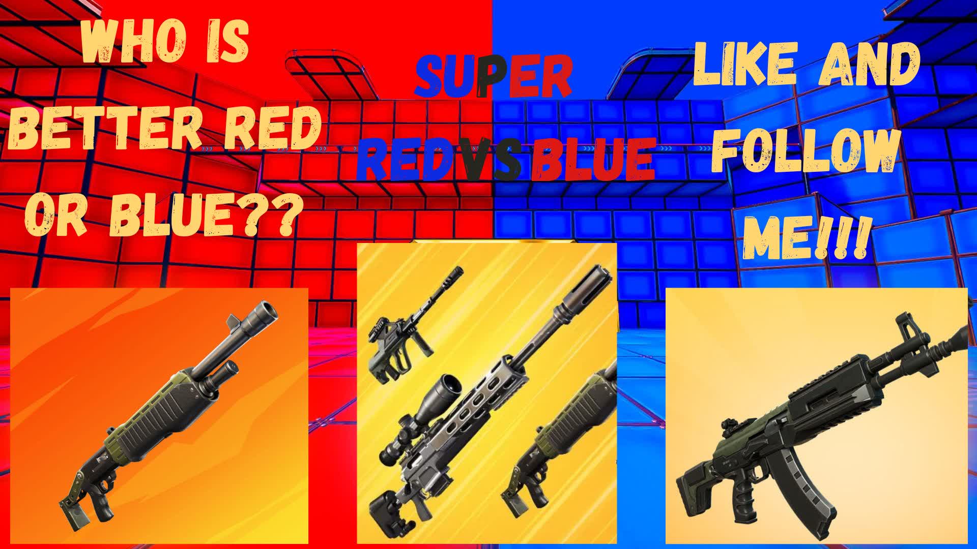 SUPER RED VS BLUE 8135-7155-4712 by karolekkox23 - Fortnite Creative Map Code - Fortnite.GG