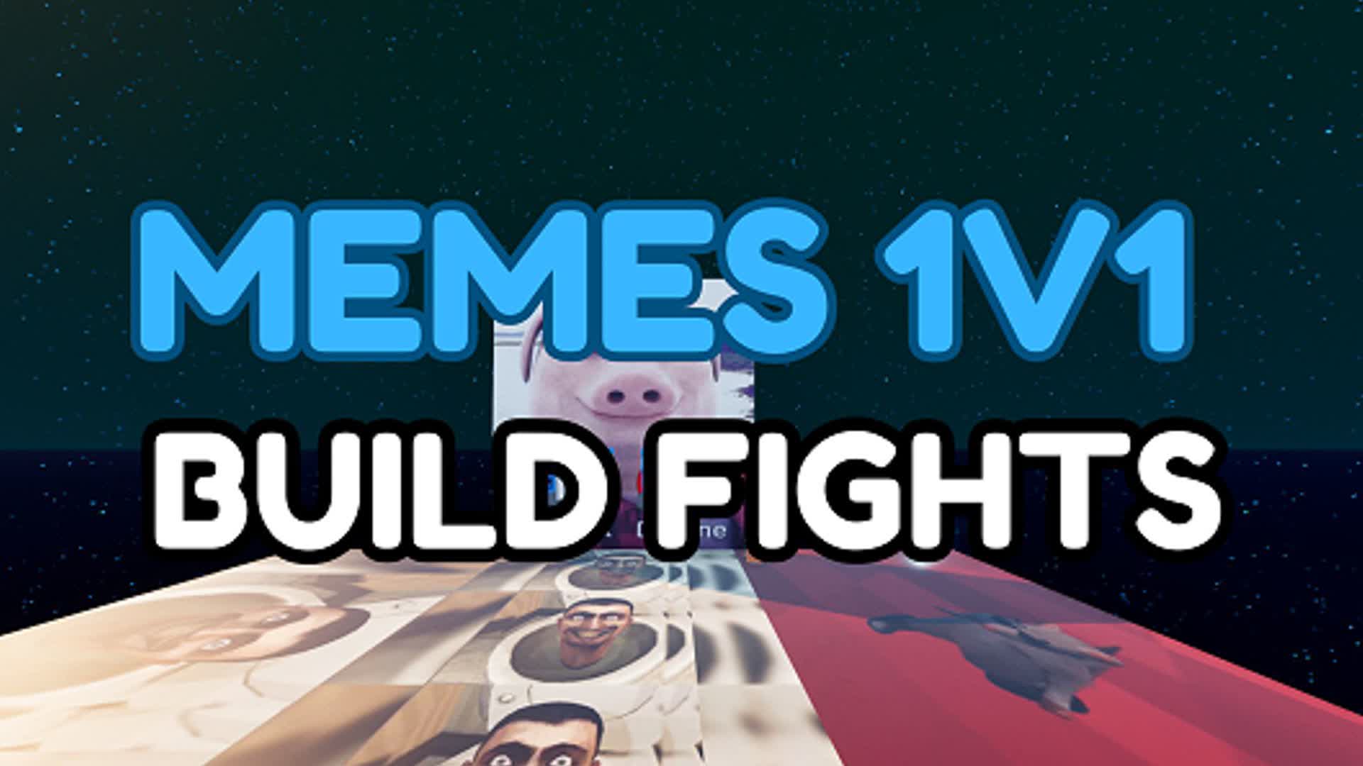 MEMES 1V1 BUILD FIGHTS 8376-9955-9519 by reyduz - Fortnite Creative Map ...