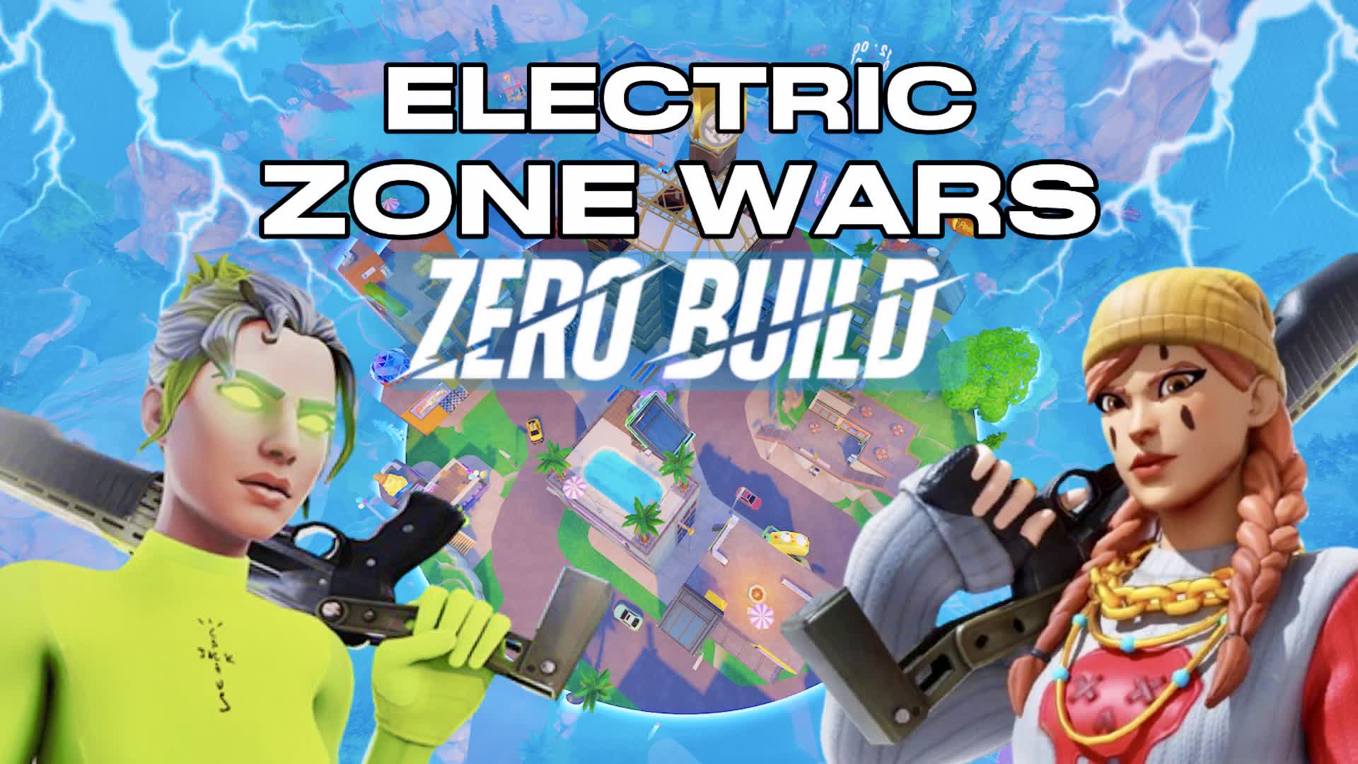 ELECTRIC ZONE WARS: ZERO BUILD 2526-4558-2705 by mrkobe24 - Fortnite ...