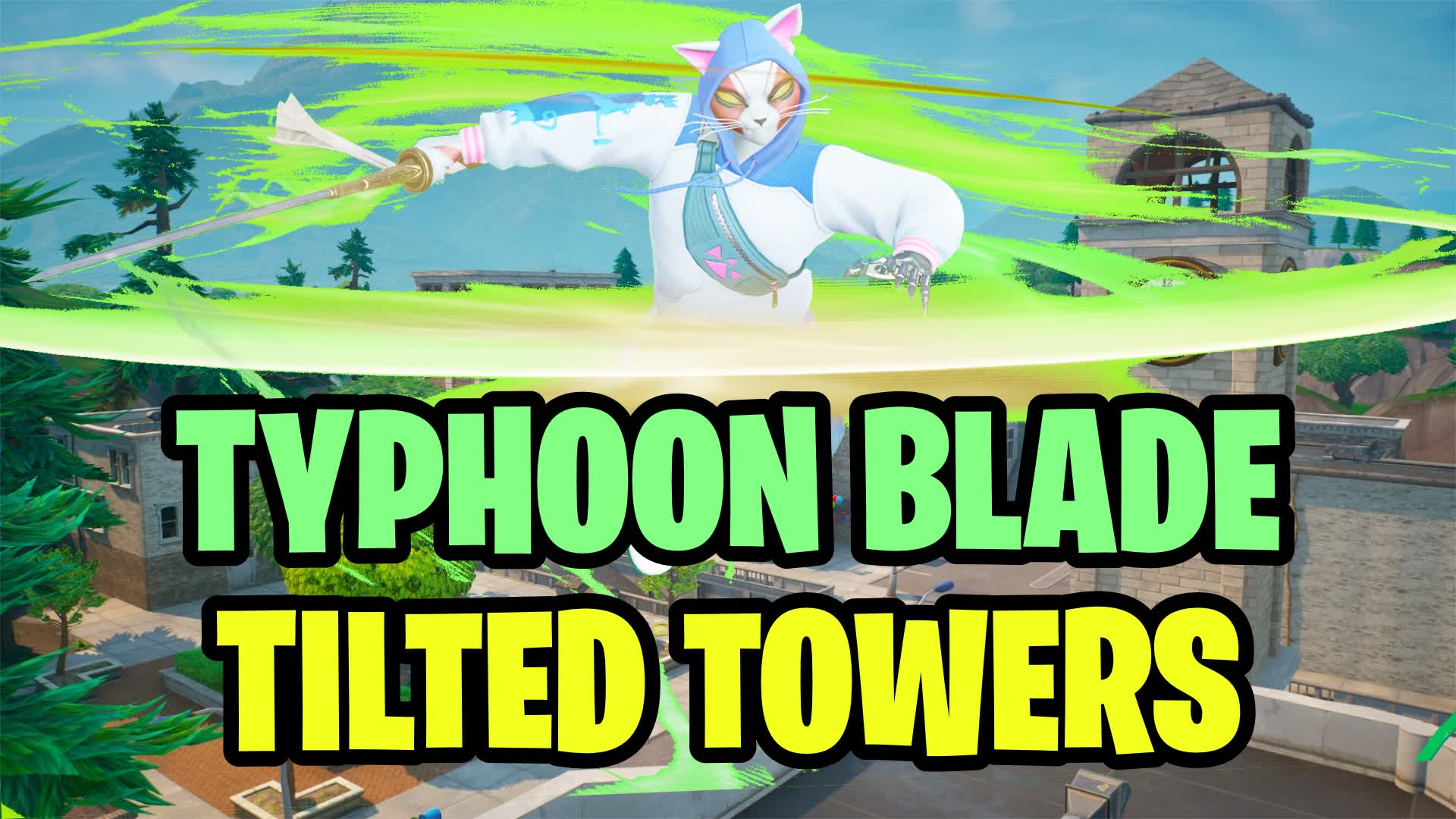 TYPHOON BLADE TILTED TOWERS 6710-7251-7162 by ikenclutch - Fortnite ...