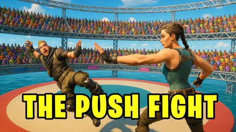 🙌THE PUSH FIGHT🙌 7860-7862-9665 by knt78 - Fortnite Creative Map Code ...