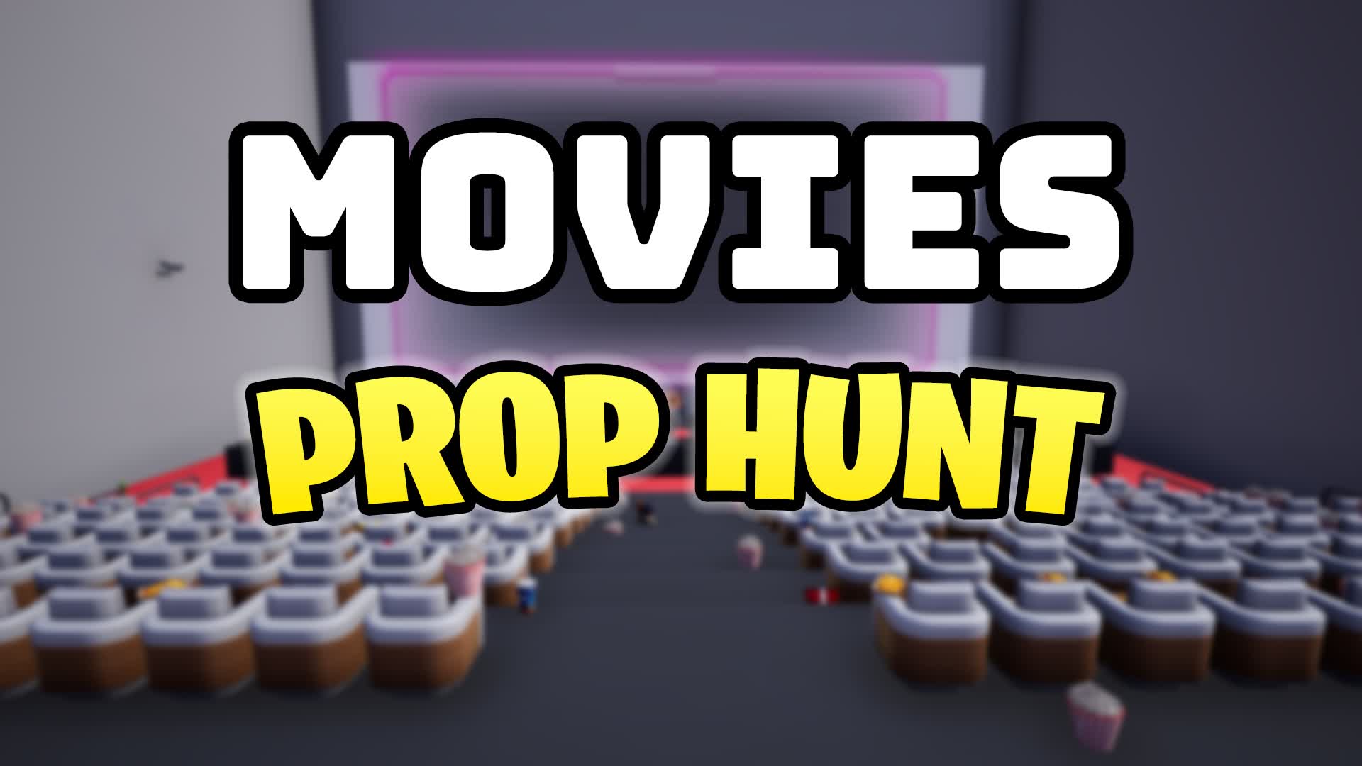 MOVIE THEATER PROP HUNT🍿 4185-8439-6844 by swany-fn - Fortnite Creative Map Code - Fortnite.GG