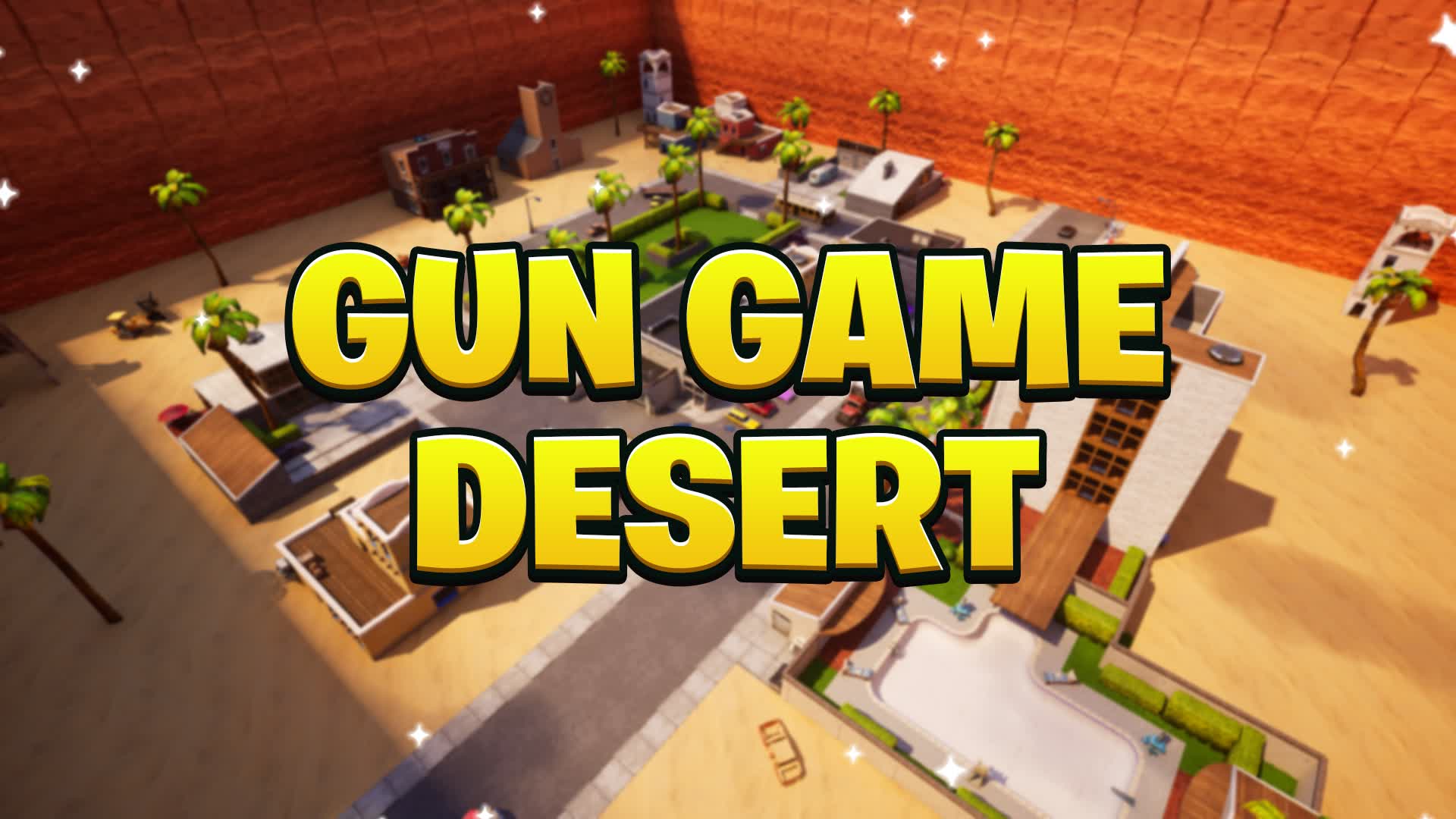 GUN GAME - DESERT 🌵 [UPDATE] 6981-1062-6705 by erhomaps - Fortnite Creative Map Code - Fortnite.GG