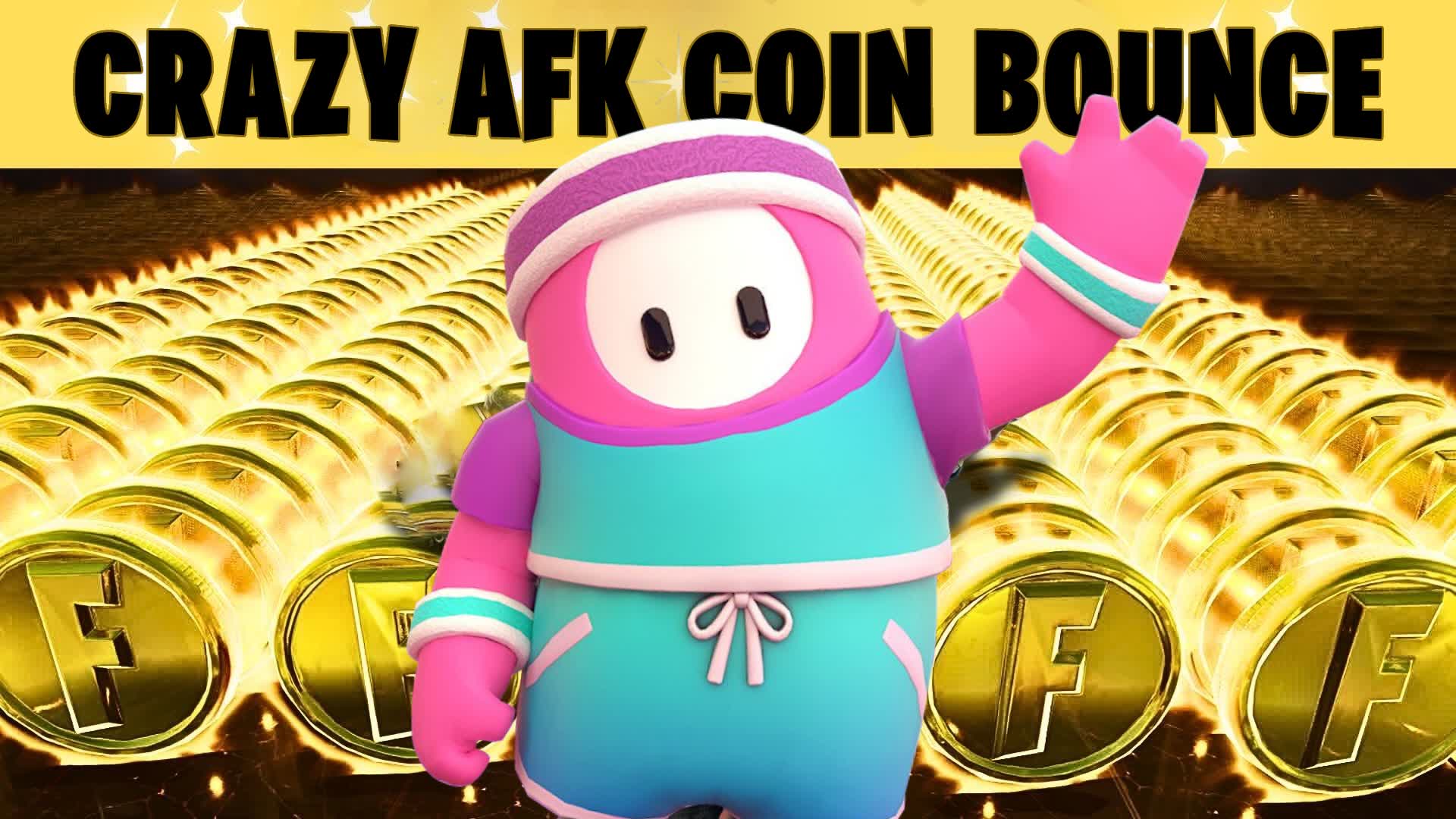 CRAZY AFK ⭐ COIN BOUNCE 0006-6099-8814 من ابتكار tjarx - Fortnite