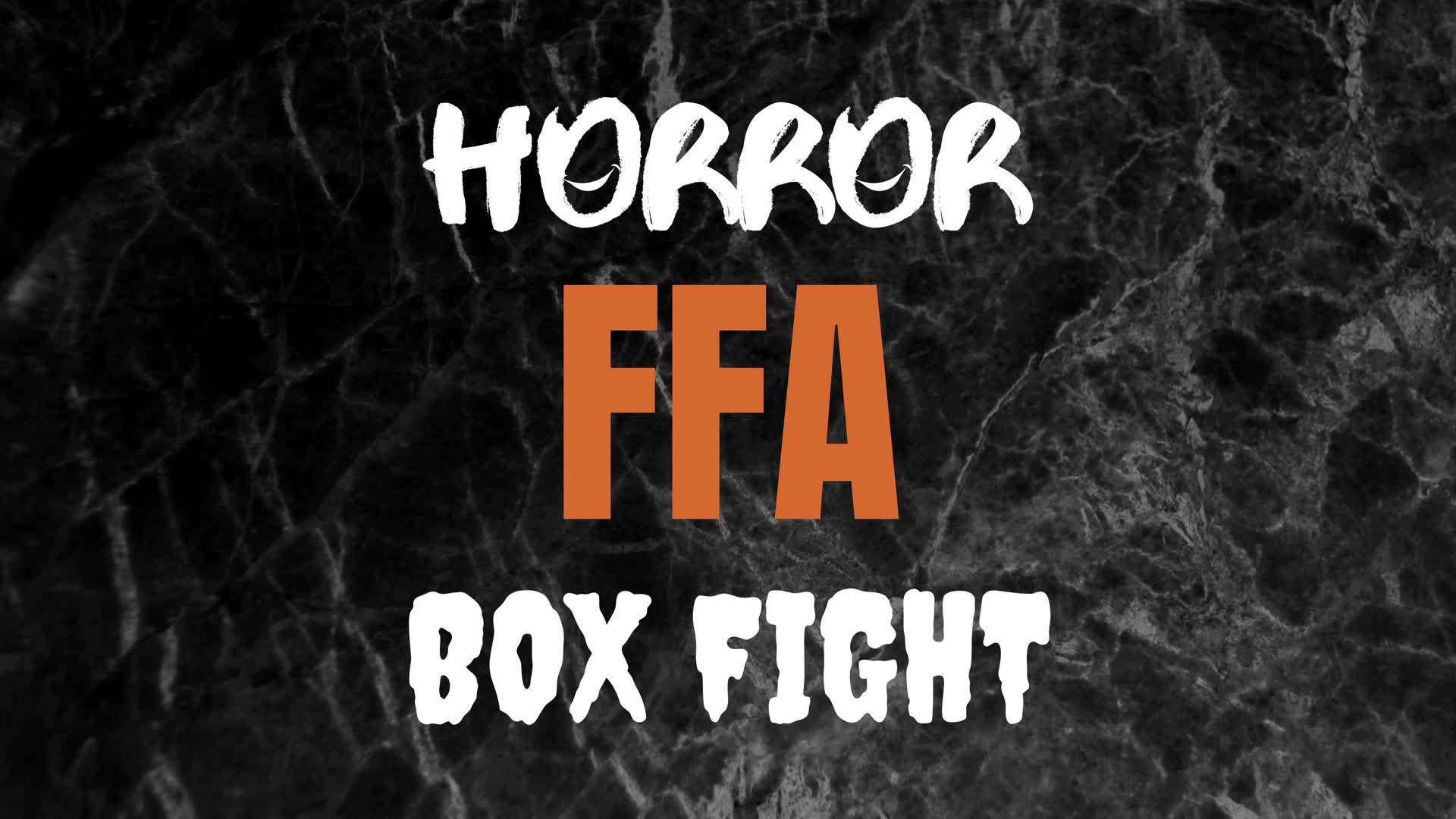 HORROR BOX FIGHT FFA 5247-6405-5815 by Haitham_samir77 - Fortnite.GG