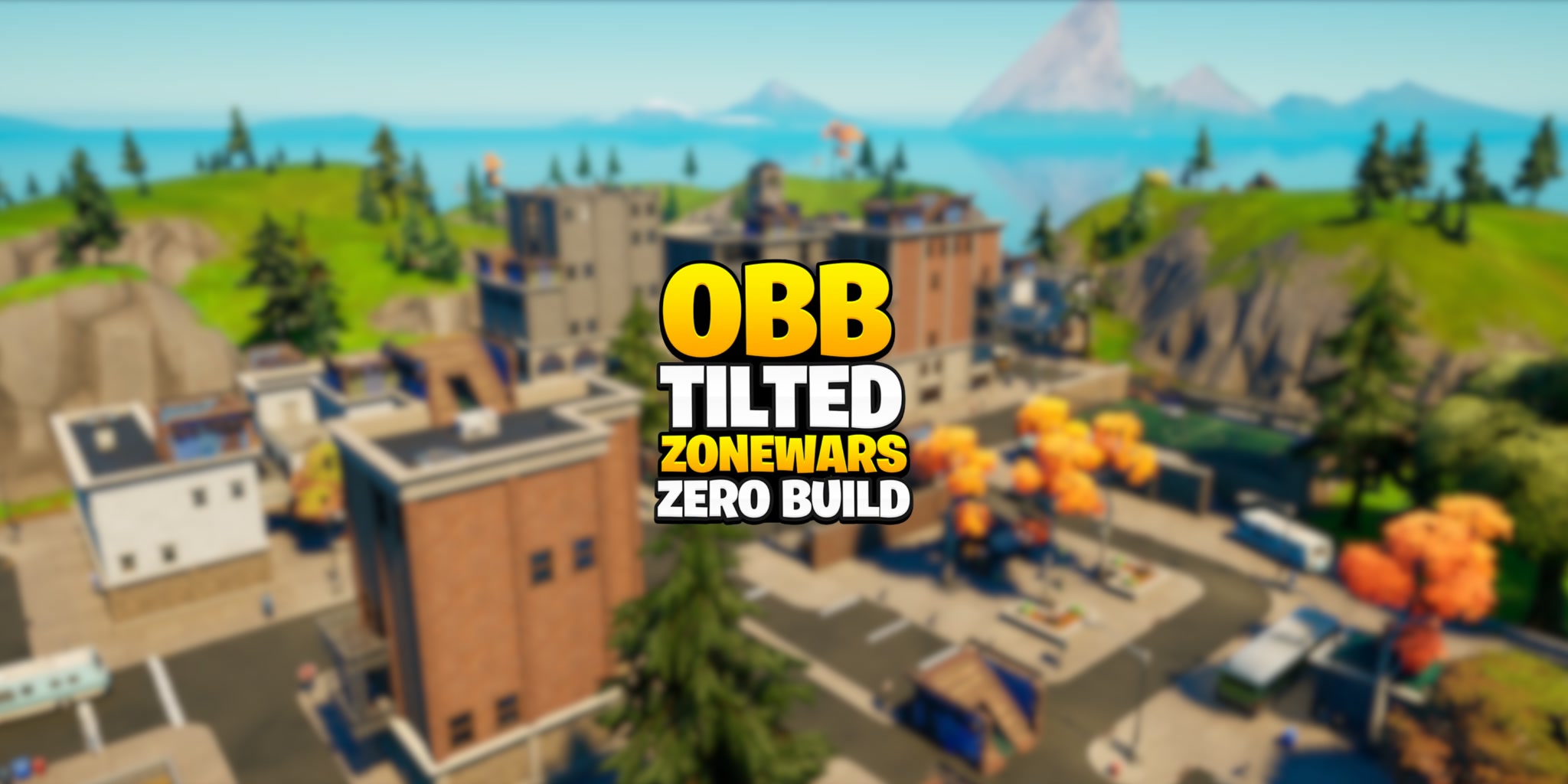 OBB (ZEROBUILD) FP Tilted zonewars🏙 9089-9611-8130 by obb - Fortnite ...