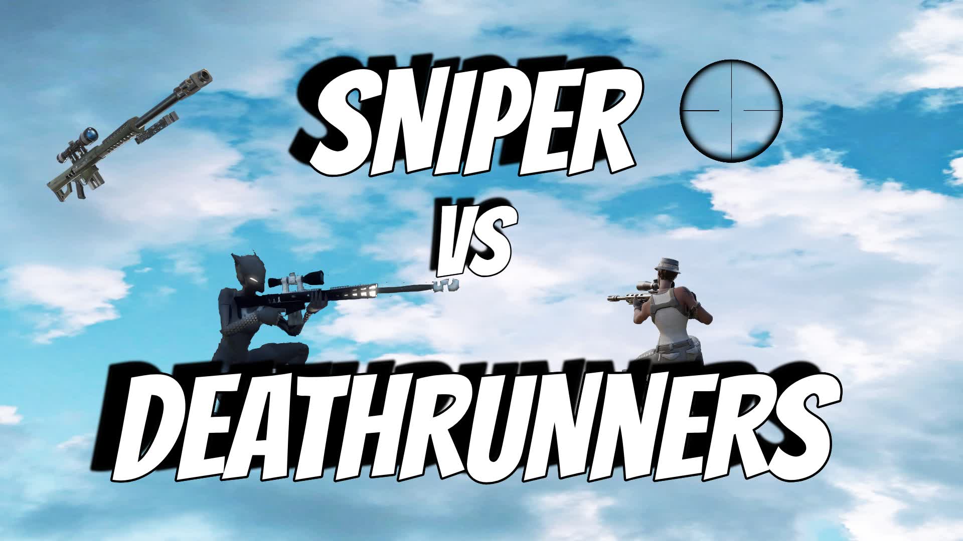 Sniper vs Deathrunners 1461-3342-7482 by nassi - Fortnite