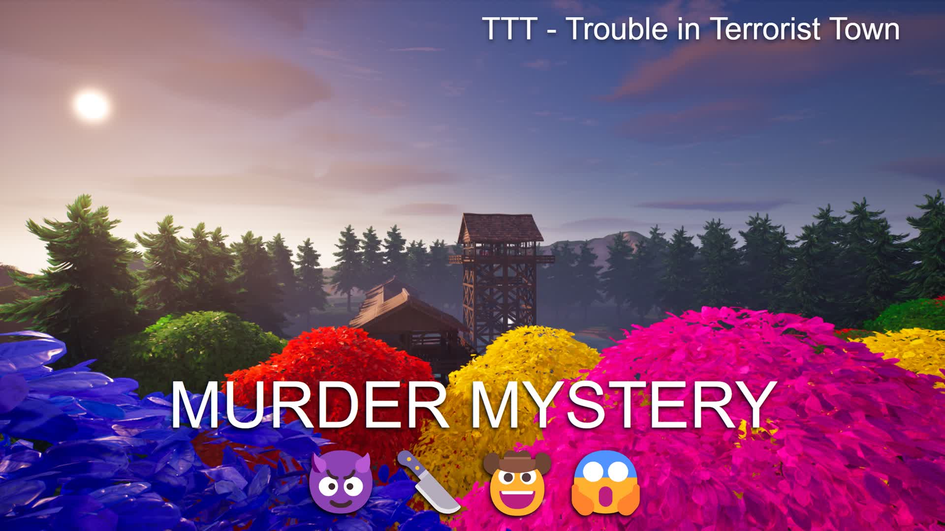 TTT - Improved Murder Mystery 2521-7678-9207 by cacite - Fortnite ...