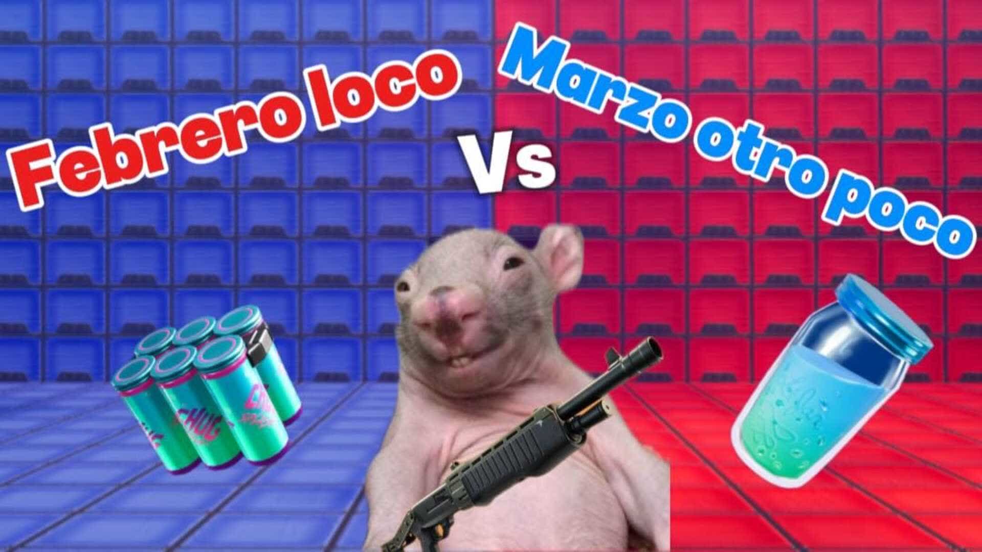 Febrero Loco Vs Marzo otro poco 7278-6885-0012 by elvado234 - Fortnite ...
