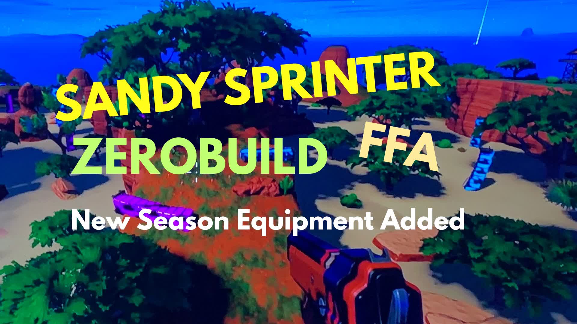 Sandy Sprinter ZeroBuild FFA 4927-8774-3987 by zerobuilderbro - Fortnite