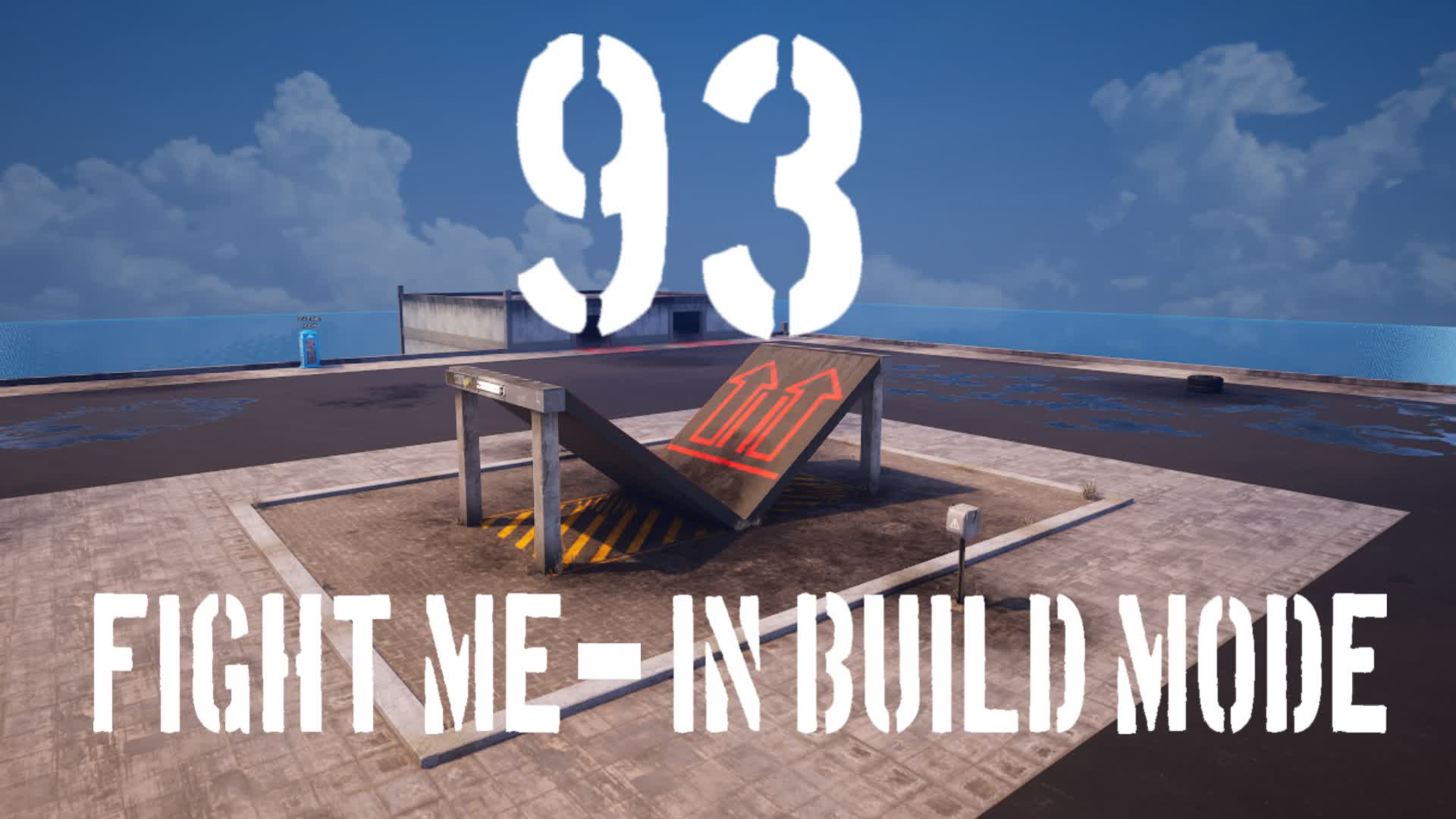 Fight me - Build Mode 93 1982-9944-9792 by taashi - Fortnite Creative ...