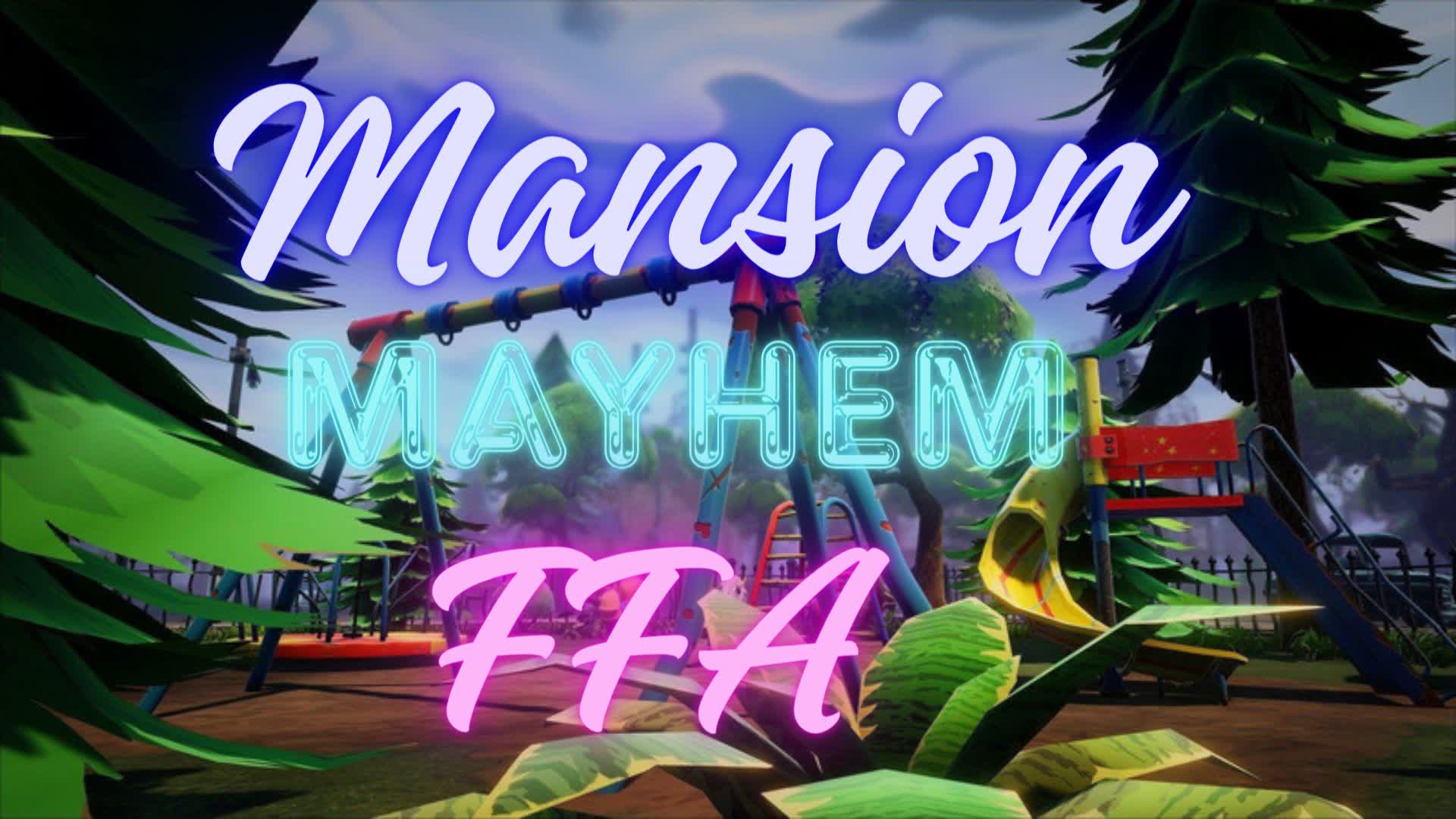 Mansion Mayhem FFA 2941-9060-5062 by ahmahana - Fortnite Creative Map ...