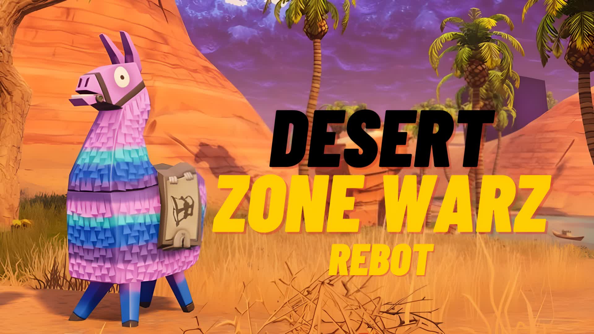 MEGA DESERT ZONE WARZ REBOT 2899-5198-7922 by elkyngood - Fortnite ...