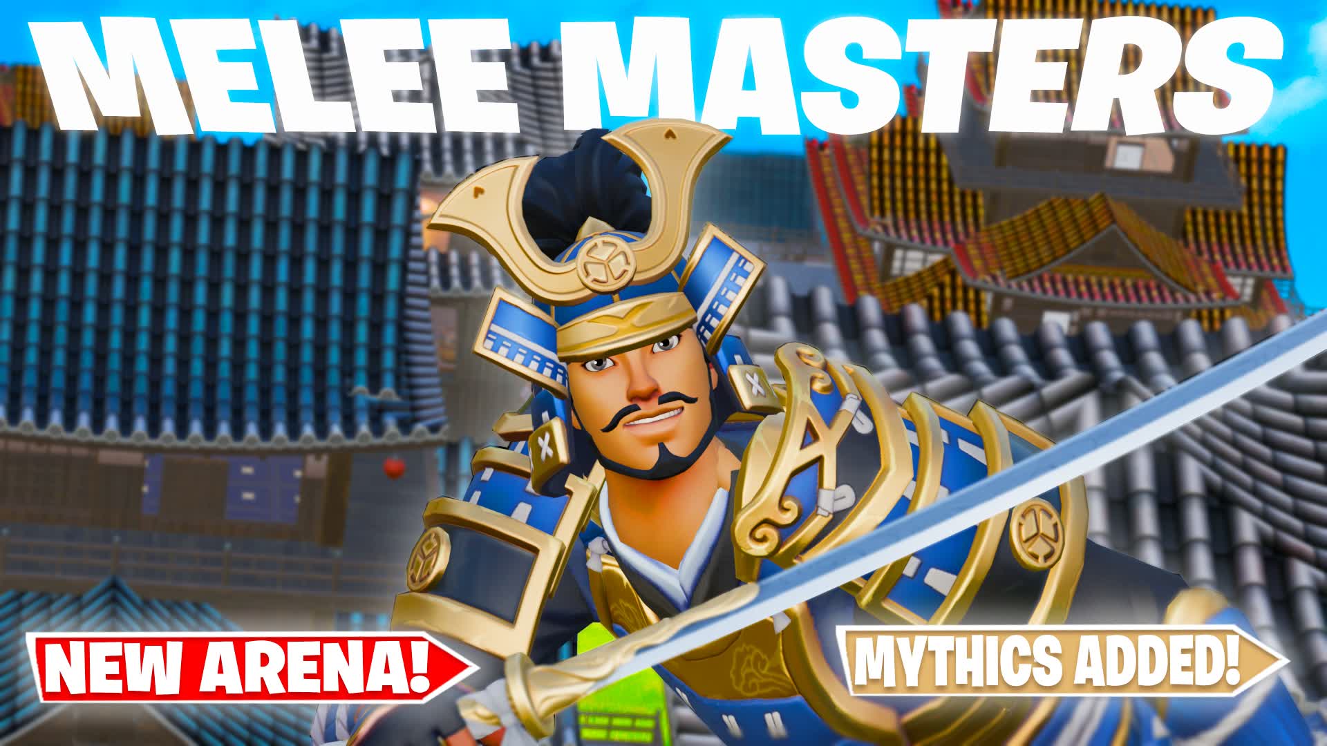 🗡️ Melee Masters 🏯 7693-1310-4558 by mauzz - Fortnite