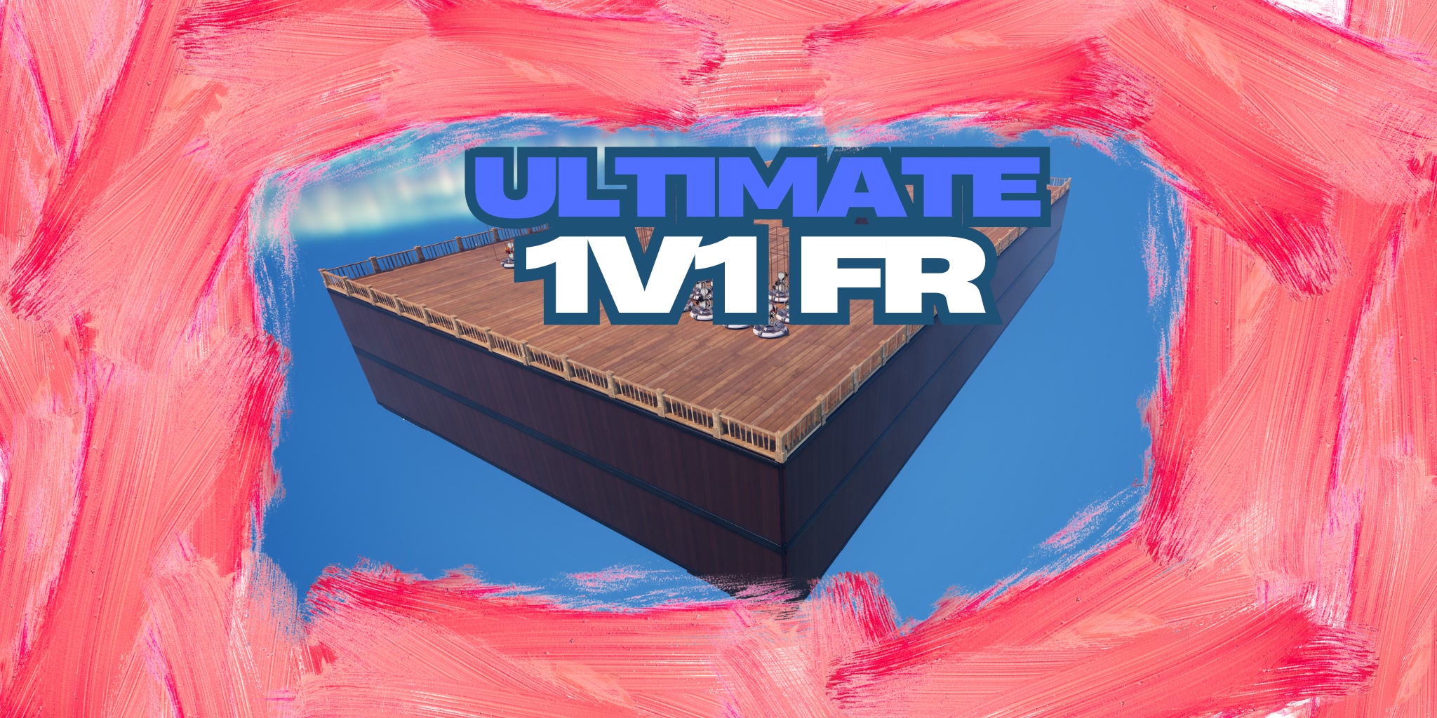 Ultimate 1v1 FR 2543-2122-3386 by totogoku - Fortnite Creative Map Code ...