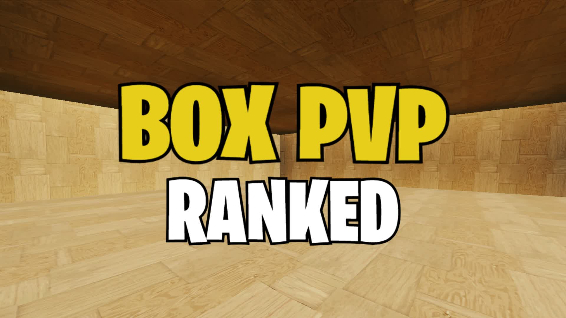 RANKED BOX PVP 📦 2819-1529-5716 by shujoy - フォートナイト